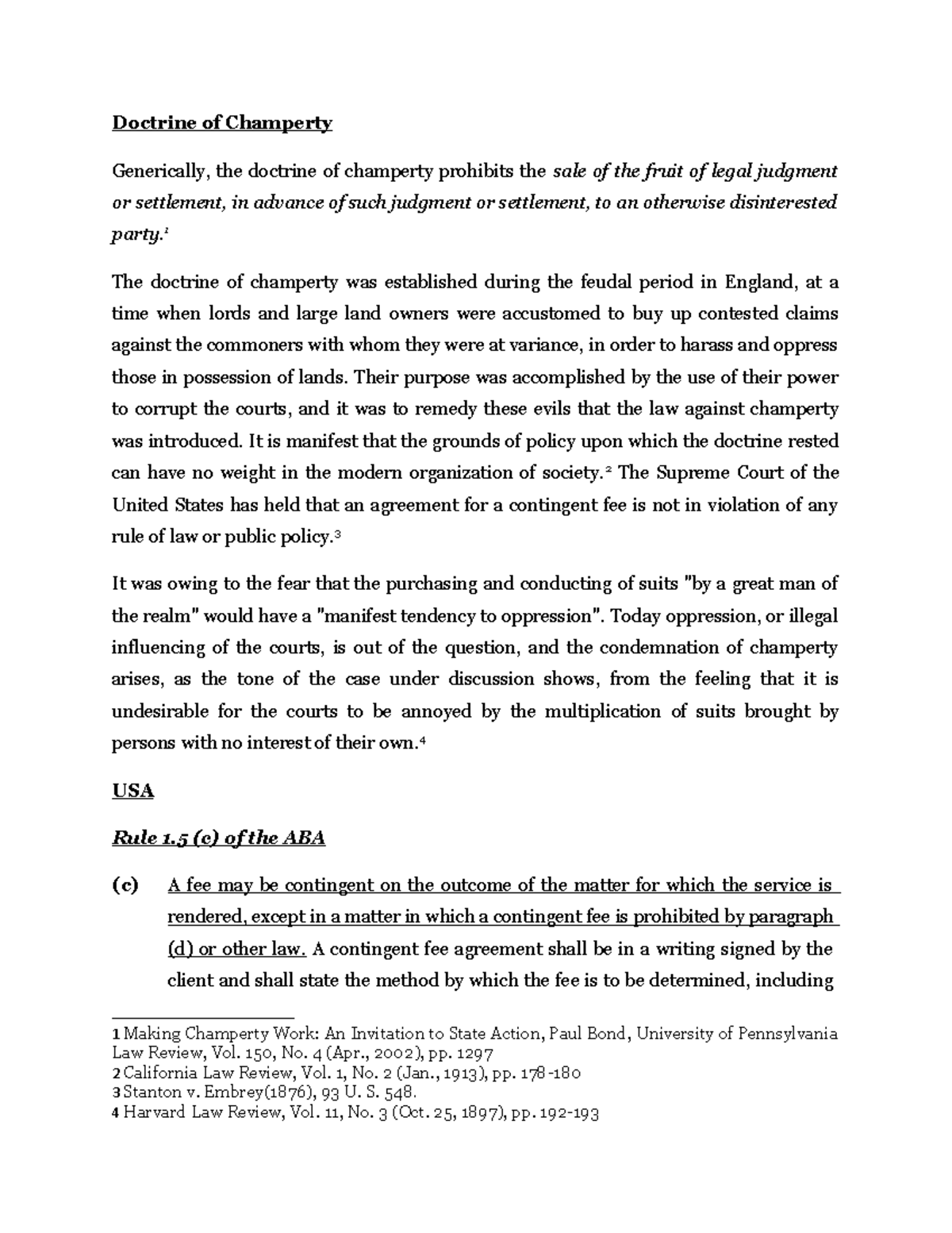 Doctrine of Champerty - 1 The doctrine of champerty was established ...