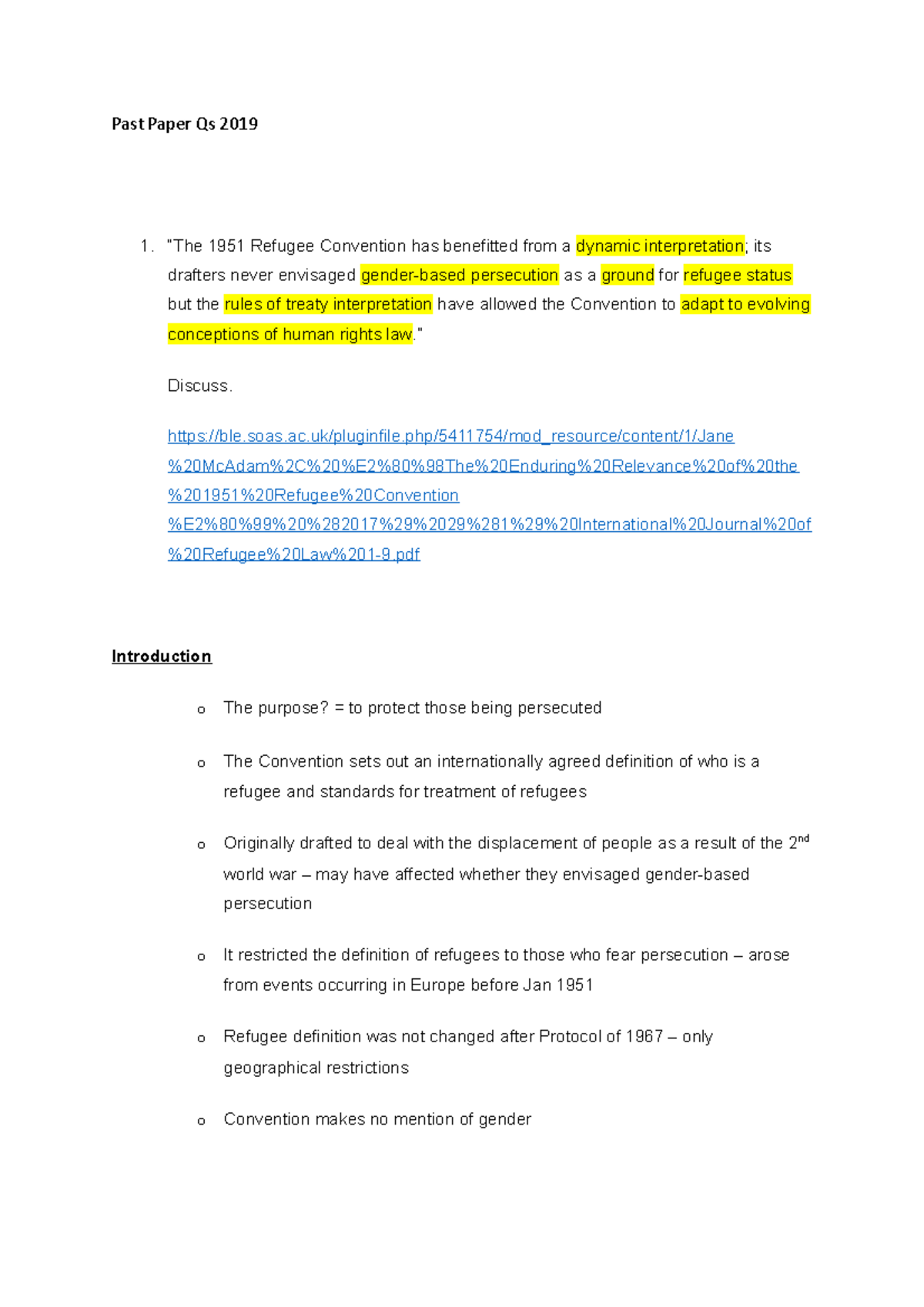 Past Paper Qs 2018 - Past Paper Qs 2019 1. “The 1951 Refugee Convention ...