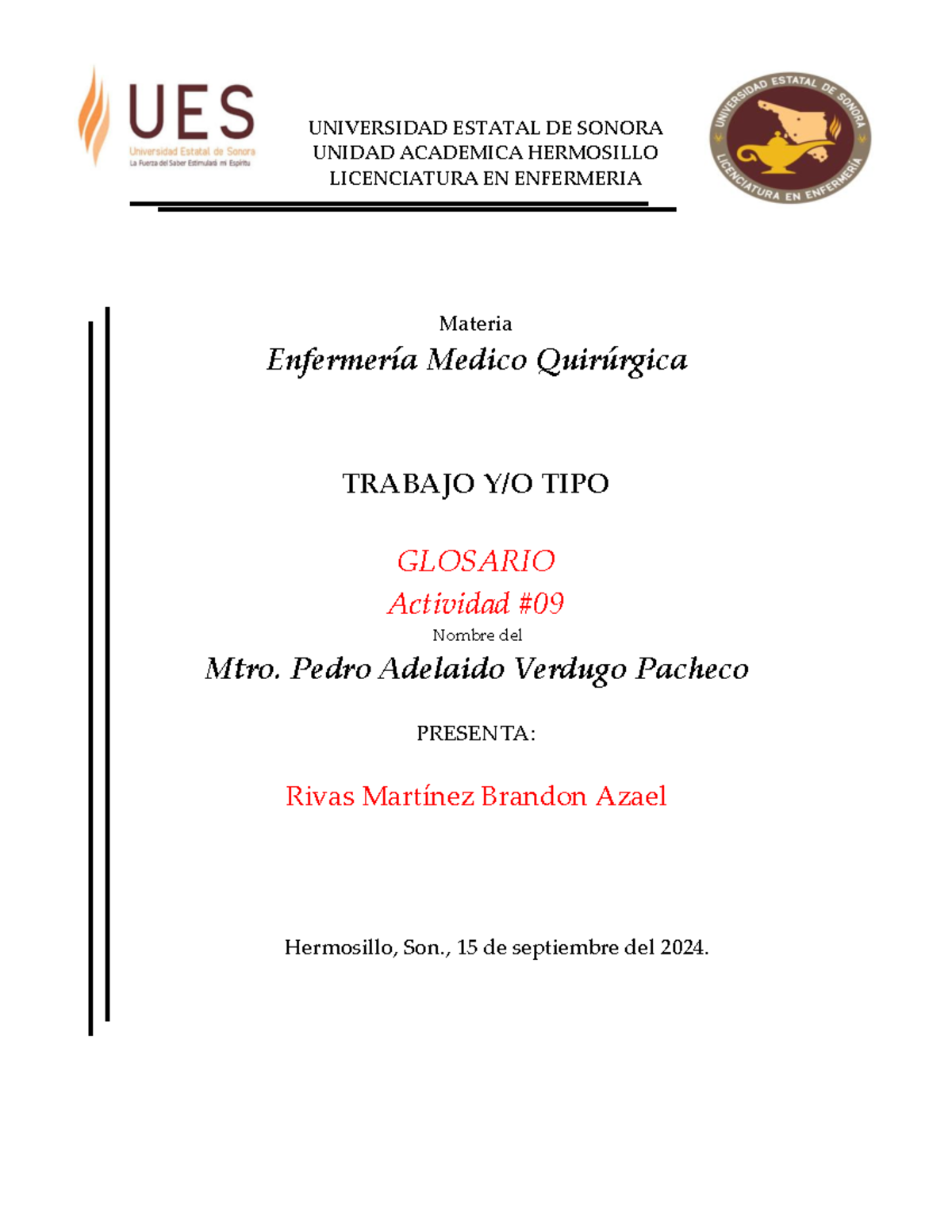 Glosario Med Qx Brandon R - UNIVERSIDAD ESTATAL DE SONORA UNIDAD ...