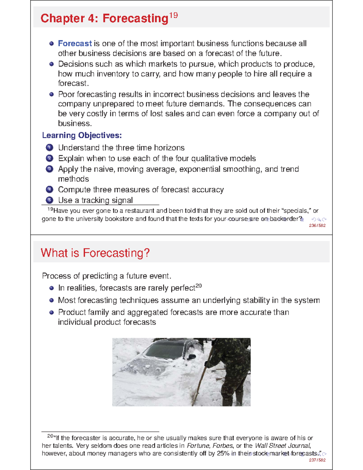 Chapter 4 Forecasting. Involves summaries, explanations and more ...