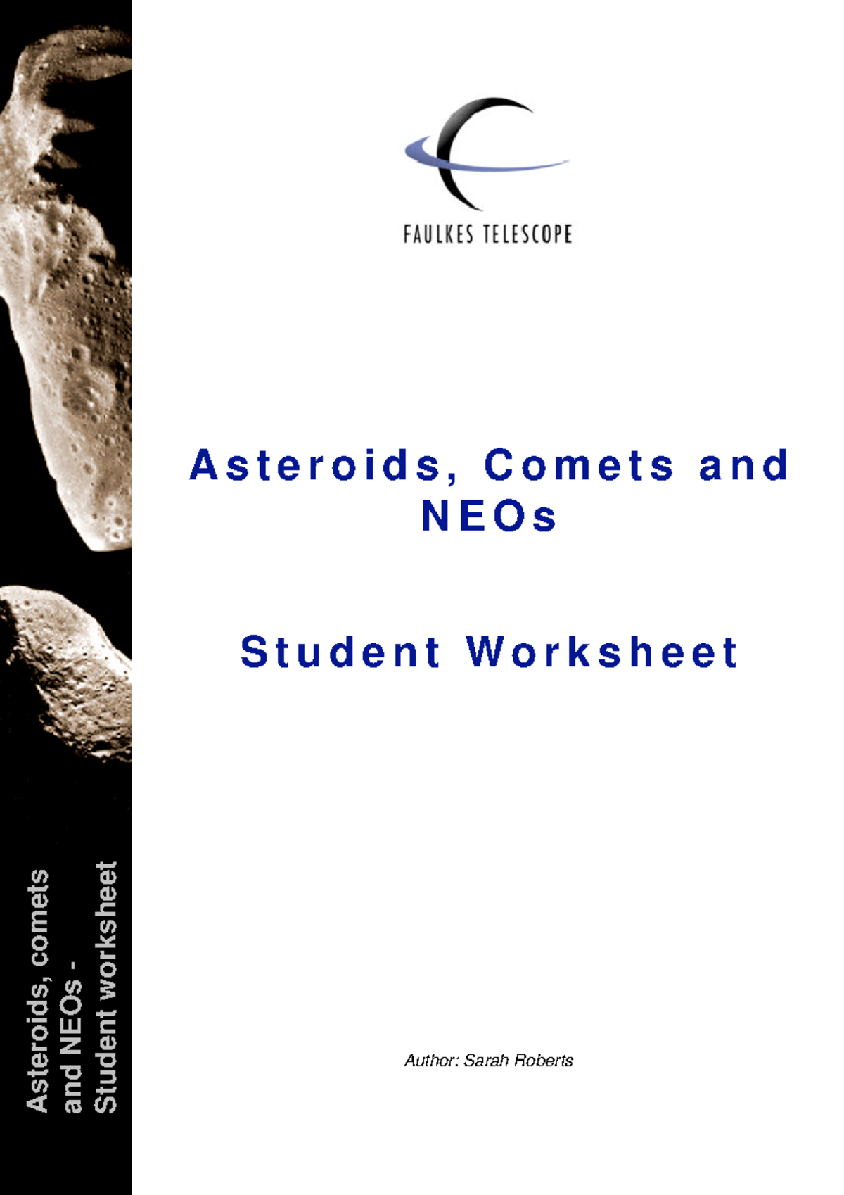 Asteroids student worksheet 3 - A s t e r o i d s , C o m e t s a n d N ...