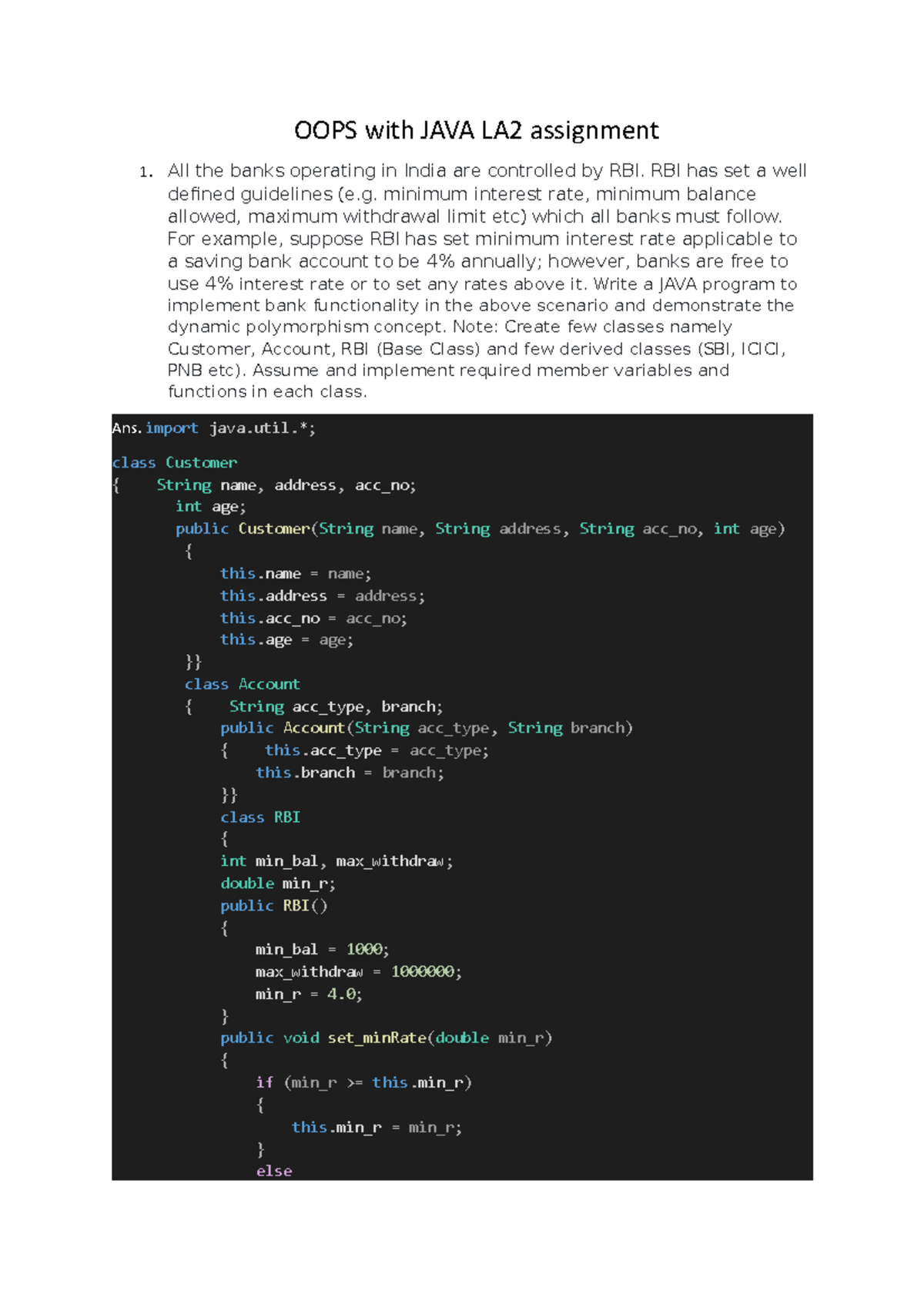 Java PROGRAMS FO 3RD SEM - OOPS with JAVA LA2 assignment 1. All the banks operating in India are ...