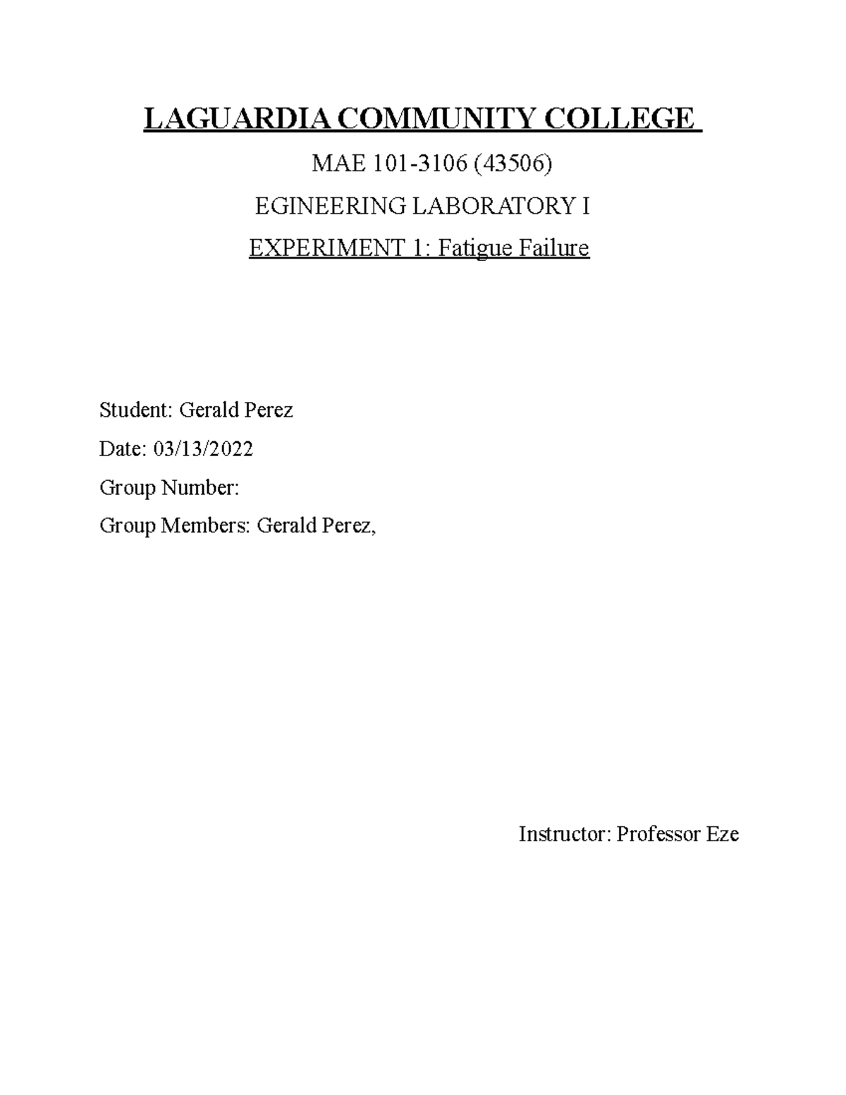 Engineering Lab 1 tension testing - LAGUARDIA COMMUNITY COLLEGE MAE 101 ...