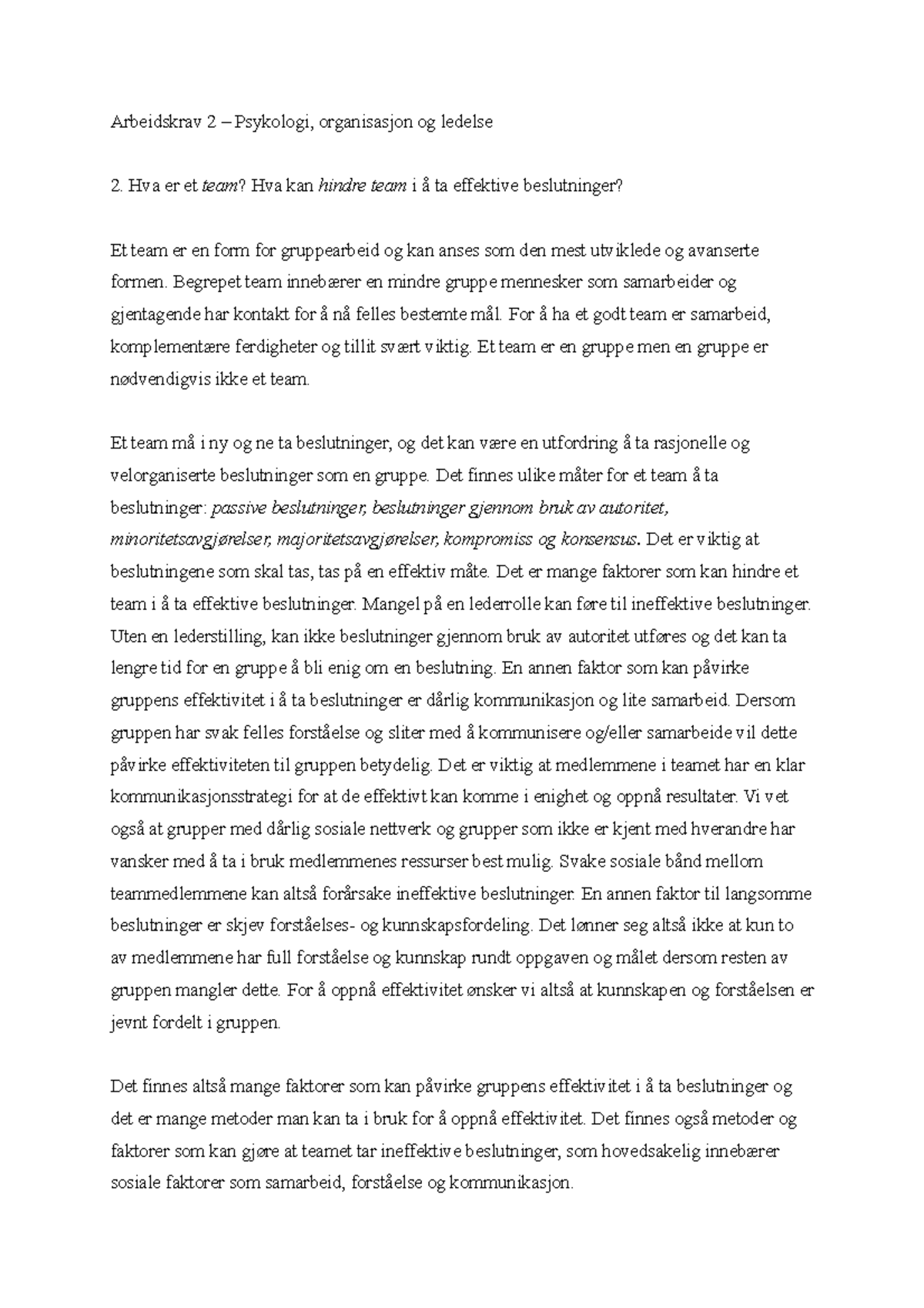 Arbeidskrav 2 - Psykologi, organsiasjon og ledelse - Arbeidskrav 2 – Psykologi, organisasjon og ...