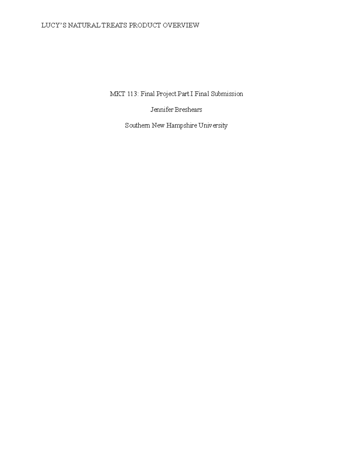 5-2 Final Project Part I Product Overview - MKT 113: Final Project Part ...