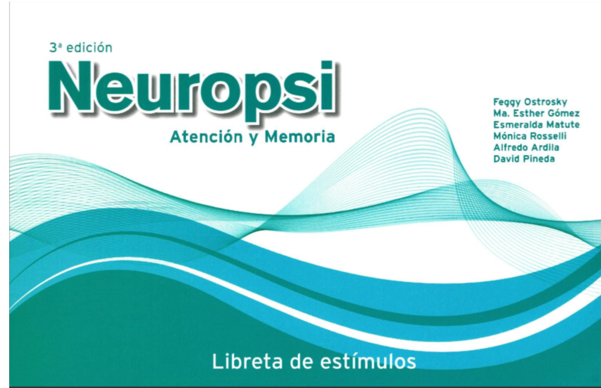 Neuropsi Version 3 - 3 edición Neuropsi Feggy Ostrosky Ma. Esther Gómez ...