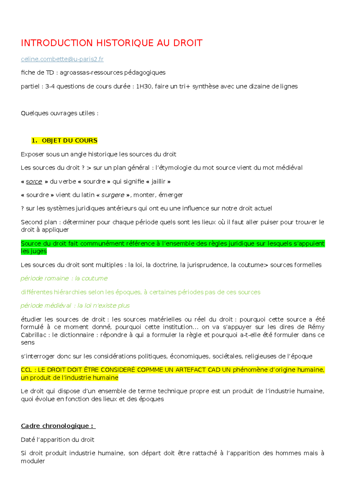 Introduction Historique AU Droit - INTRODUCTION HISTORIQUE AU DROIT celine@u-paris2 fiche de TD ...