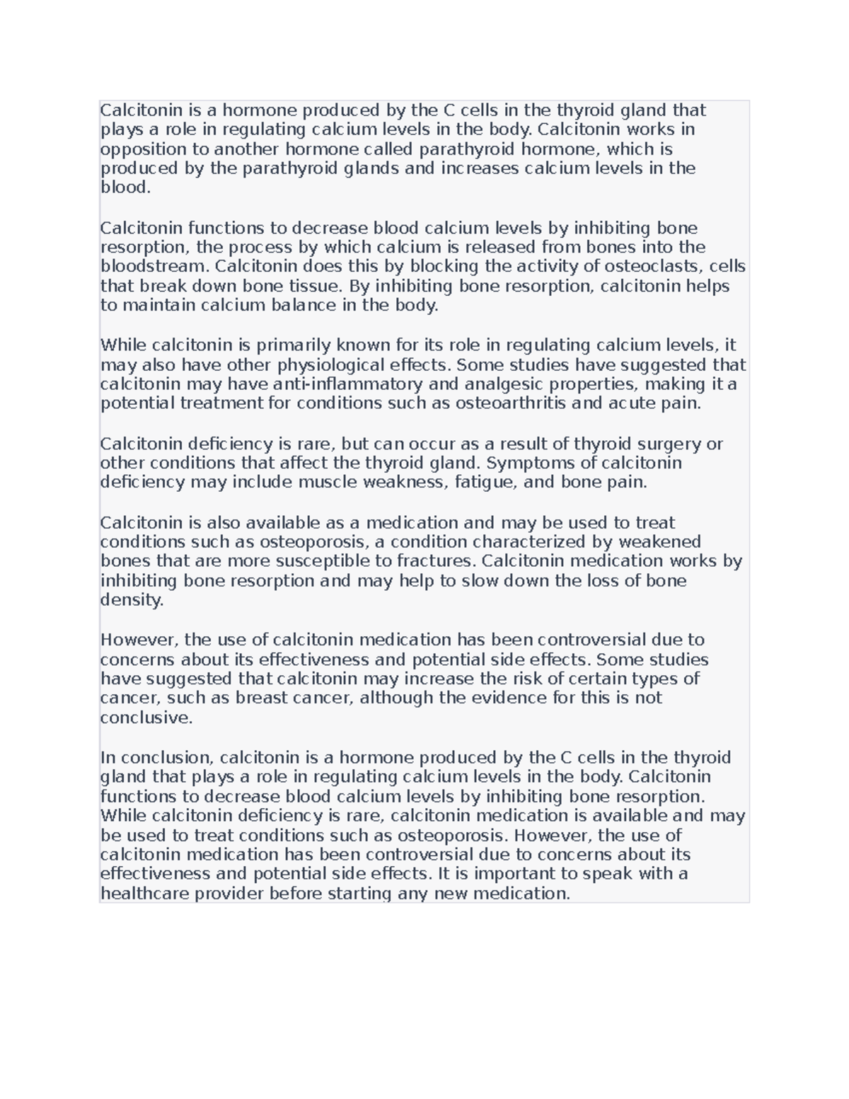 Calcytonin - notes - Calcitonin is a hormone produced by the C cells in ...