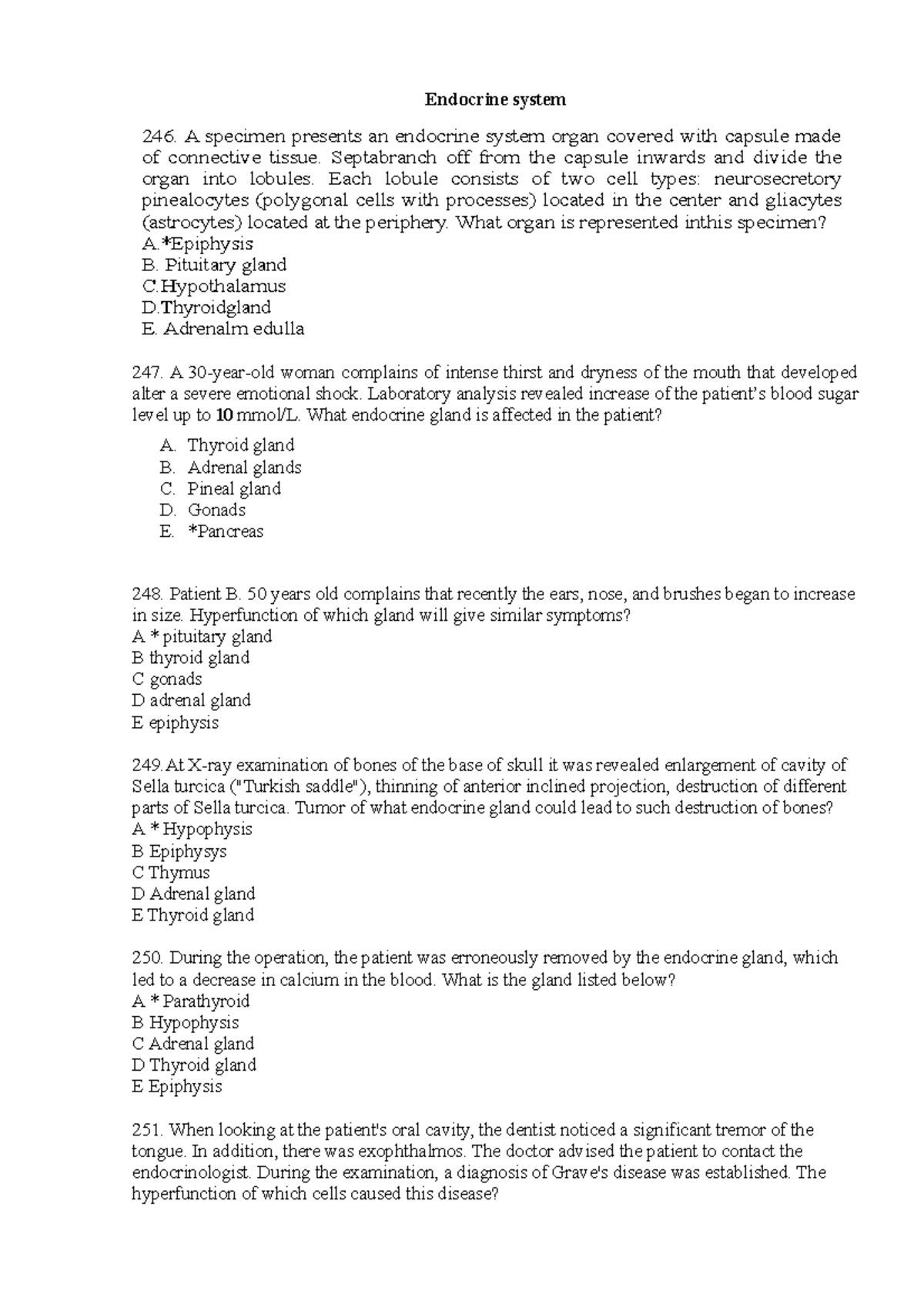 Endocrine system MCQ from portal - Endocrine system A specimen presents ...