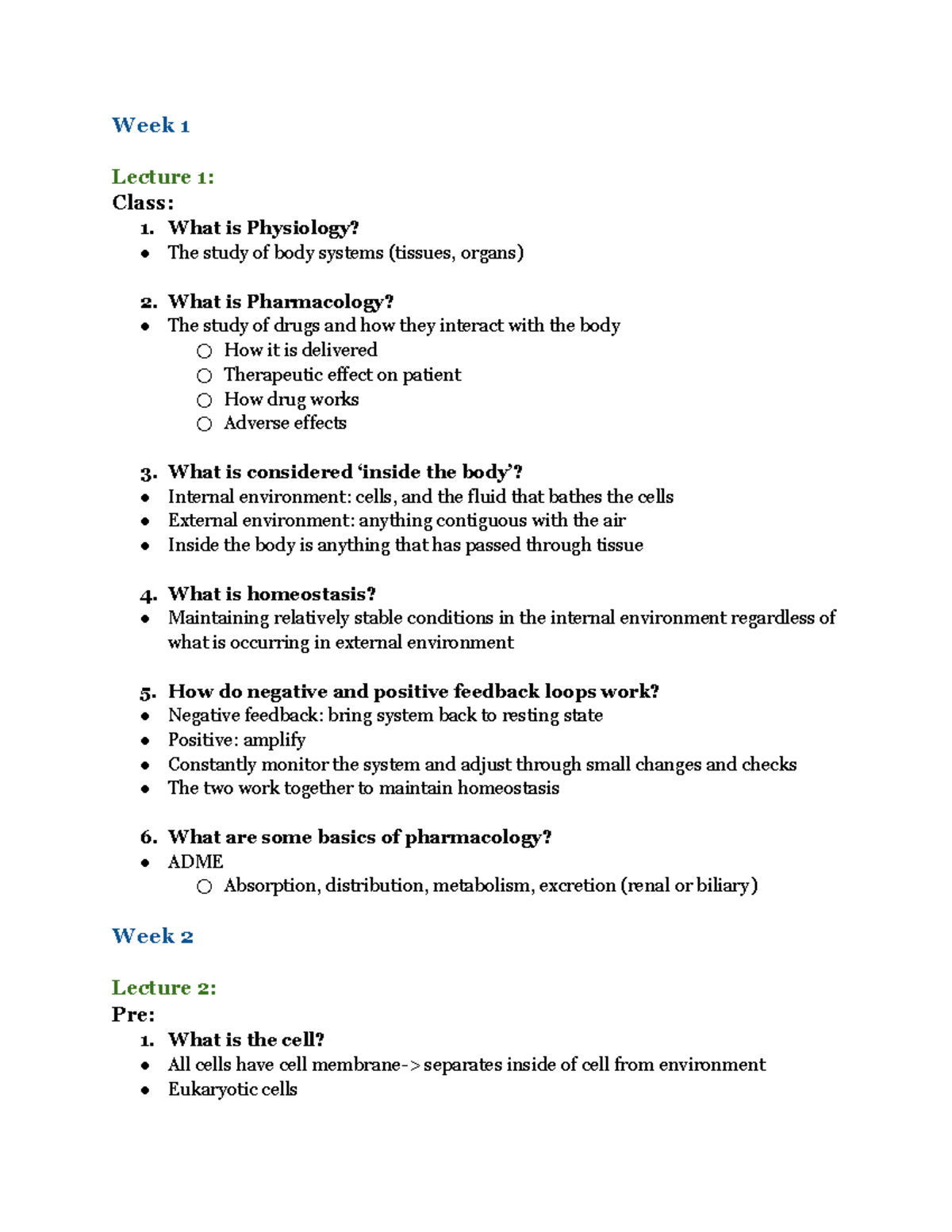 Phys pharm - Prelecture notes - Week 1 Lecture 1: Class: What is ...