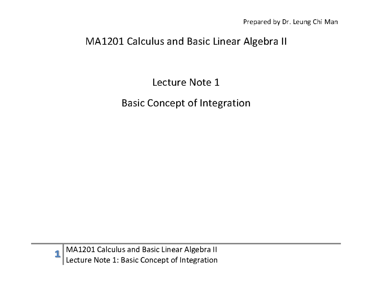 MA1201 L1 integration ver2 - υ MA1201 Calculus and Basic Linear Algebra ...
