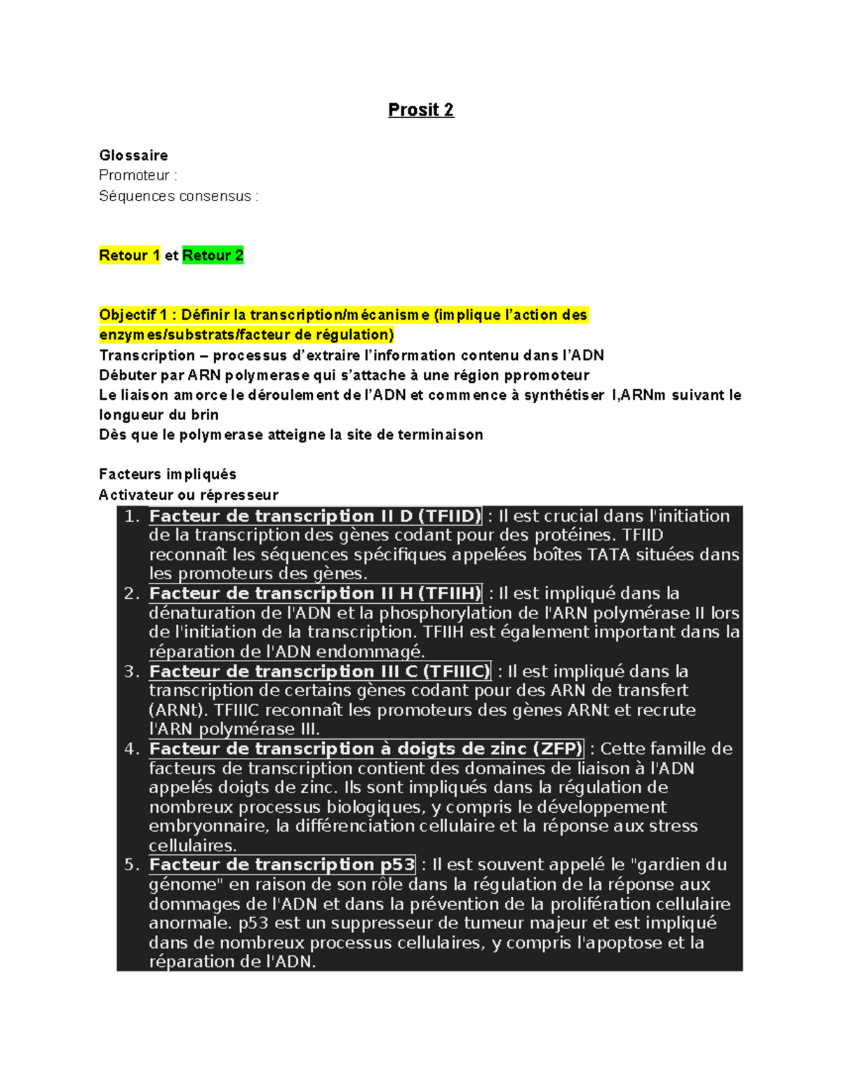 Bia 2002 - prosit 2 - Prosit 2 Glossaire Promoteur : Séquences consensus : Retour 1 et Retour 2 ...