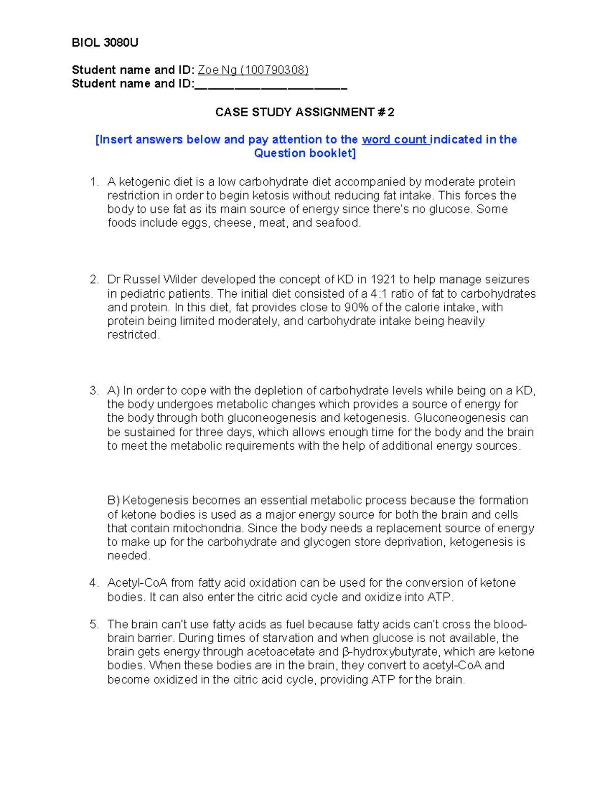 Work Sheet for CASE Study Assignment 2 - BIOL 3080U Student name and ID: Zoe Ng (100790308 ...