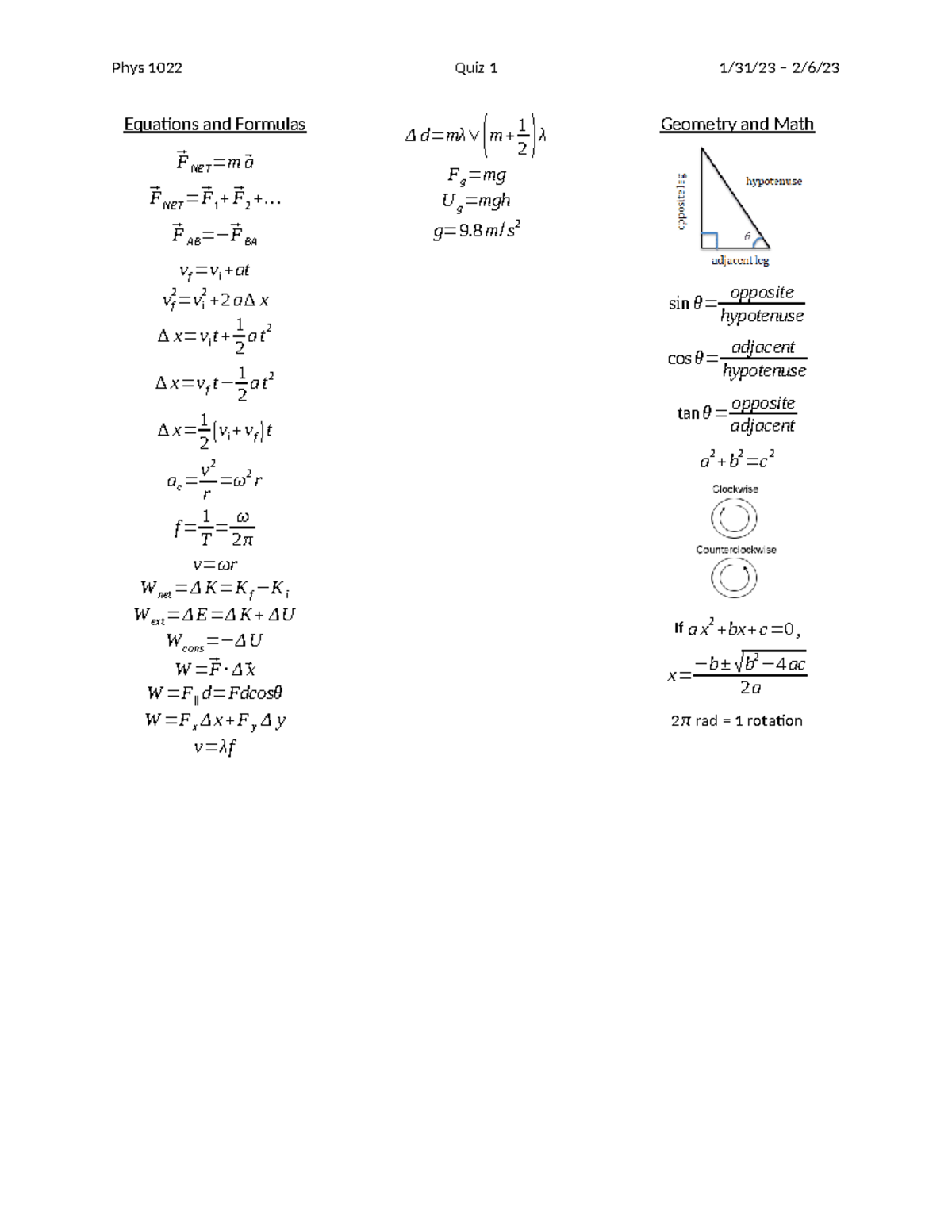 Quiz1C - Equations and Formulas ⃗ FNET =m ⃗a ⃗ FNET = ⃗F 1 + ⃗F 2 ...