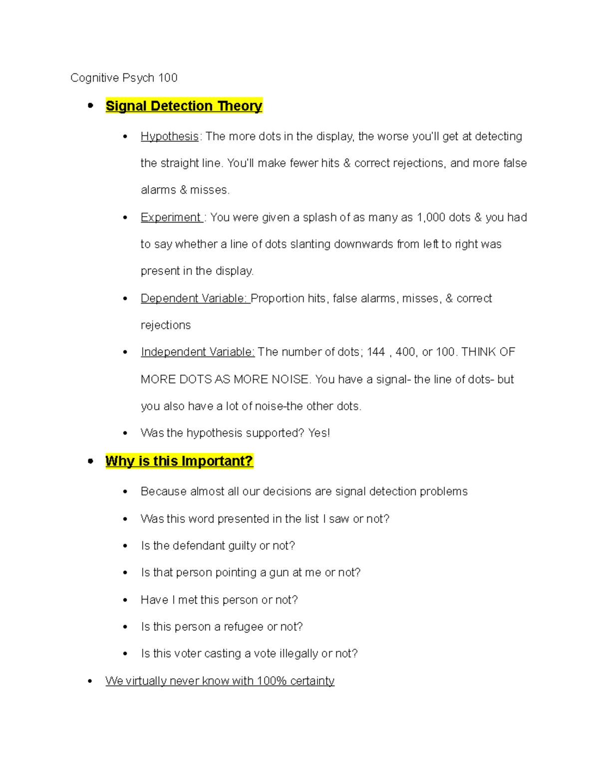 PSC 100 DAY 29 - Signal Detection - Cognitive Psych 100 Signal Detection Theory Hypothesis: The ...