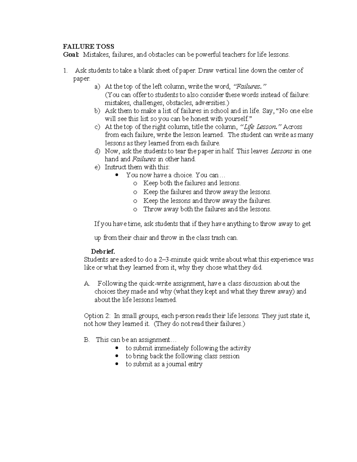 Failure Toss - FAILURE TOSS Goal: Mistakes, failures, and obstacles can ...