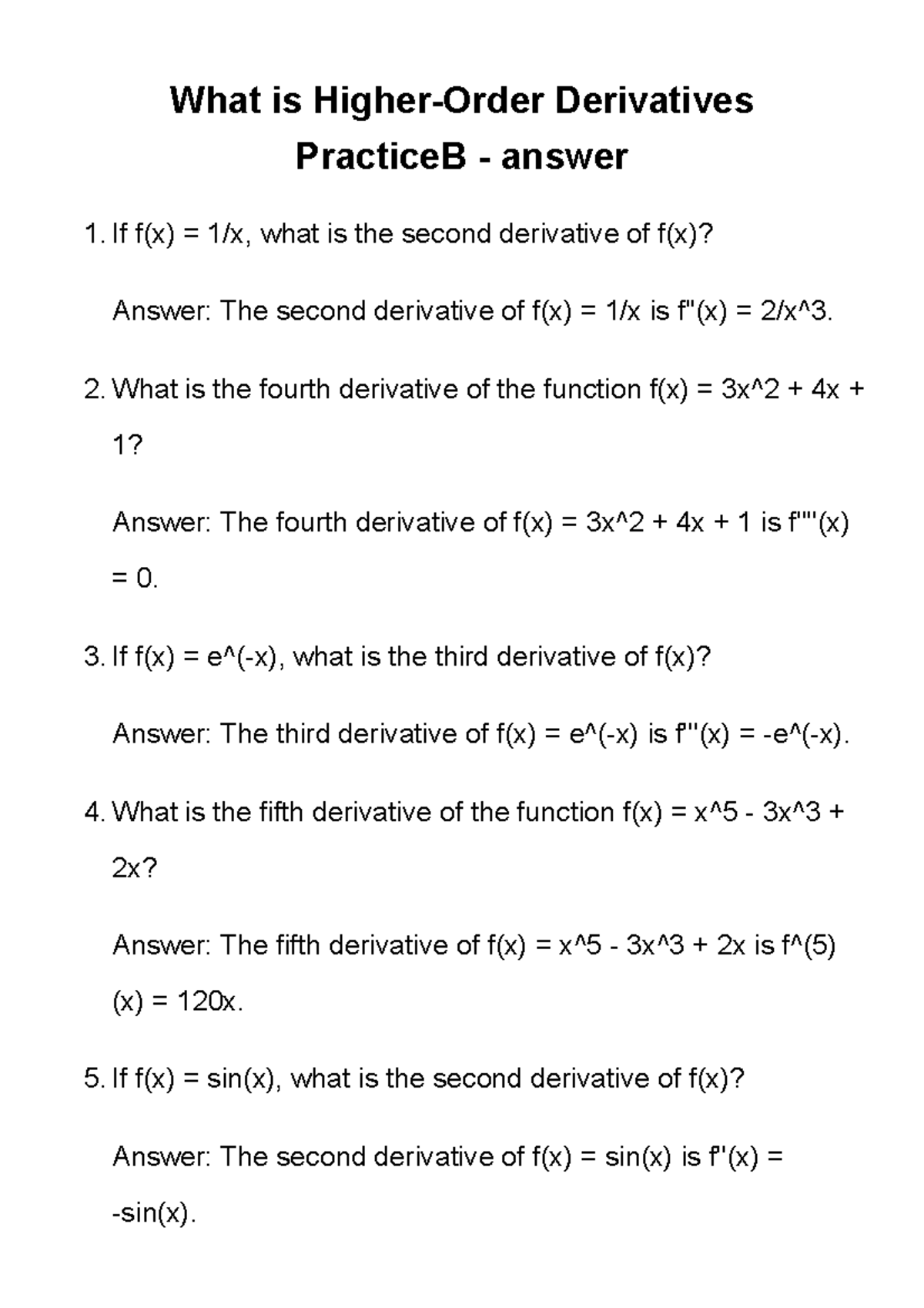 What is Higher-Order Derivatives Practice B - answer - What is Higher-Order Derivatives ...