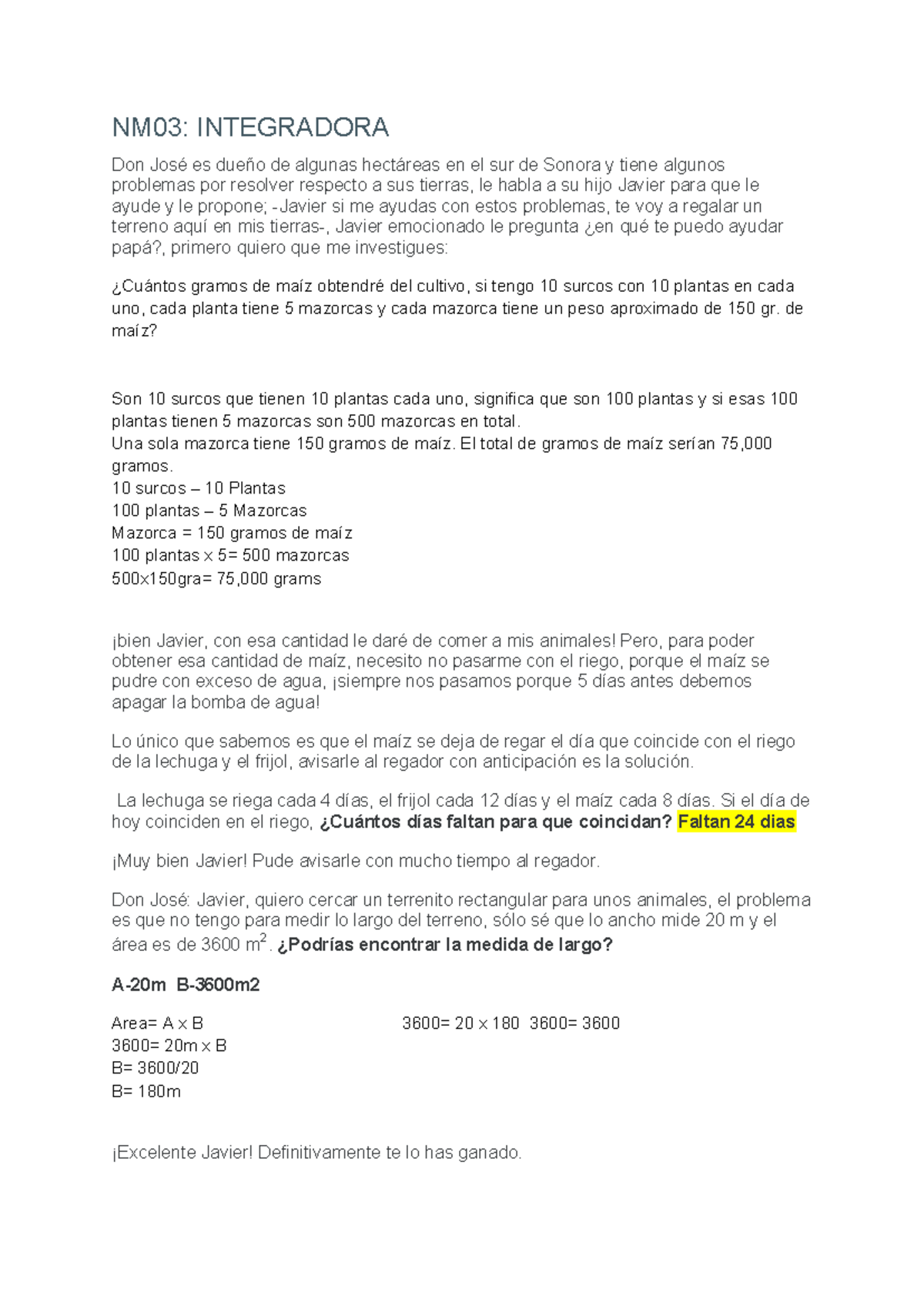 NM03 Integradora - estan revisados y estan correctos - NM03: INTEGRADORA Don José es dueño de ...