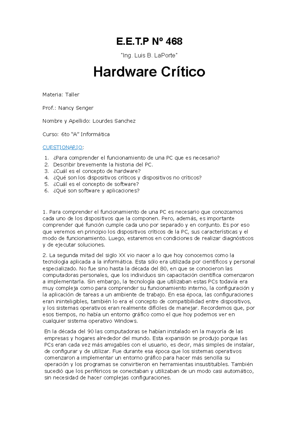 Hardware Critico - E.E.T Nº 468 “Ing. Luis B. LaPorte” Hardware Crítico ...
