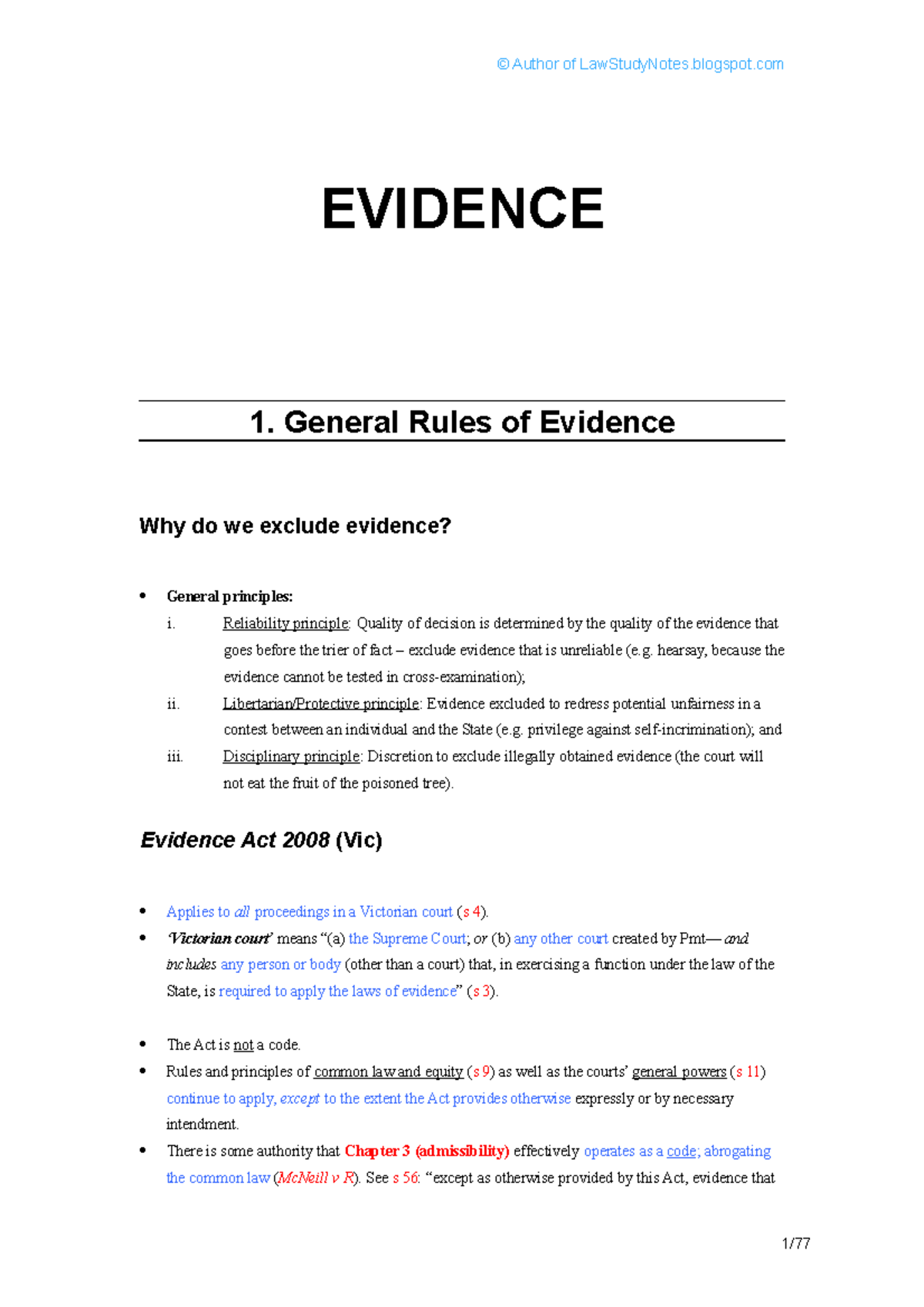 LAW5159 Evidence - EVIDENCE 1. General Rules of Evidence Why do we ...