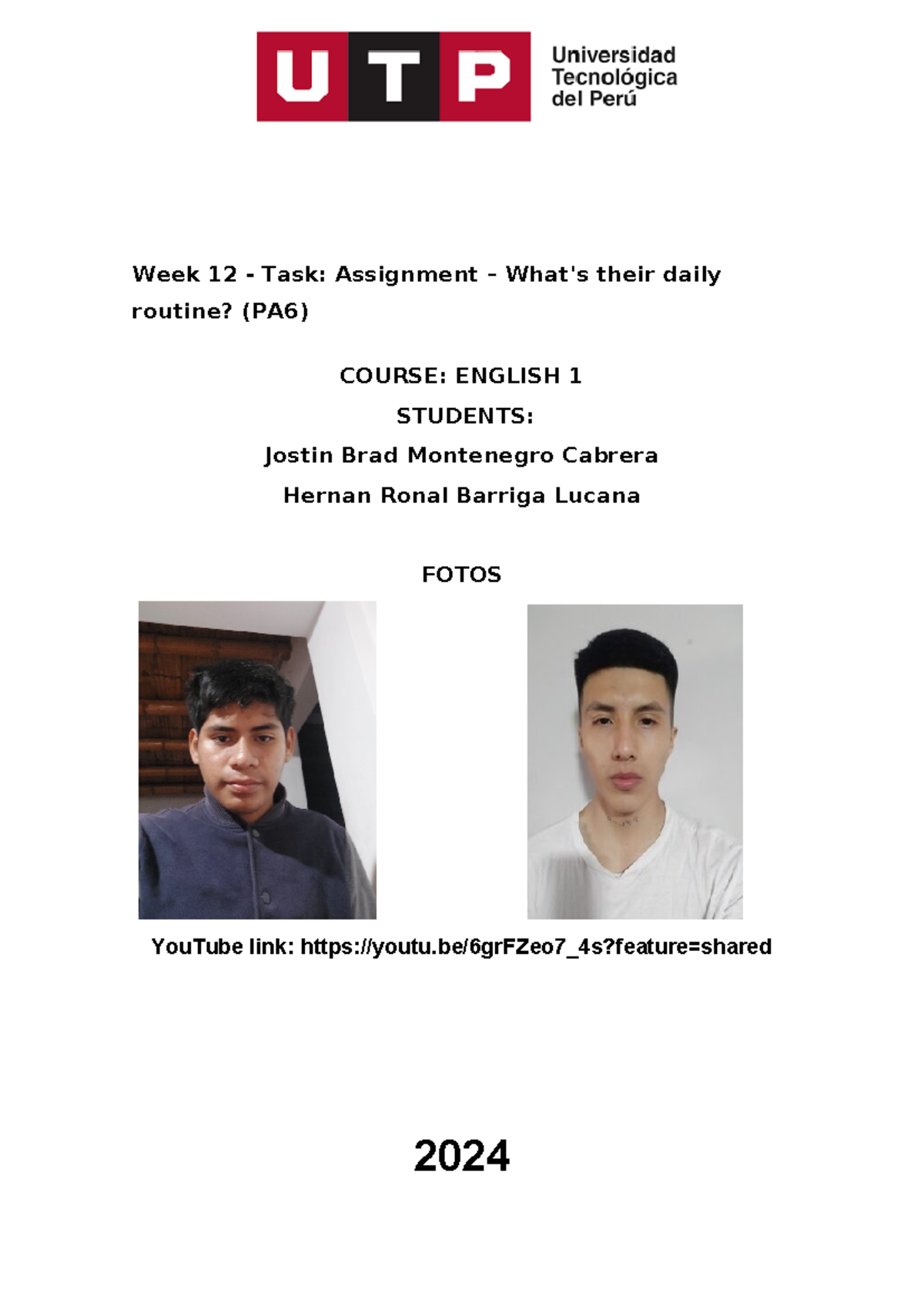 Week 12 - ingles - ingles, tarea - Week 12 - Task: Assignment – What's their daily routine? (PA6 ...