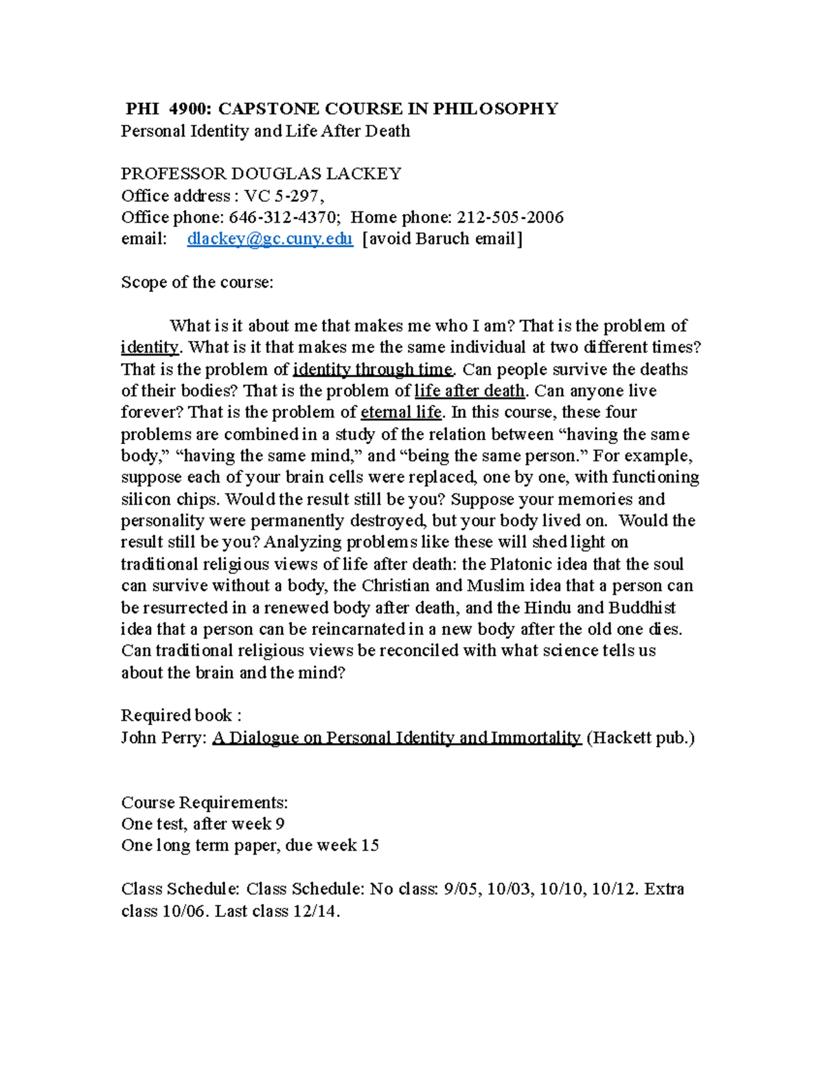 Syllabus(1) - Syllabus for the course - PHI 4900: CAPSTONE COURSE IN ...