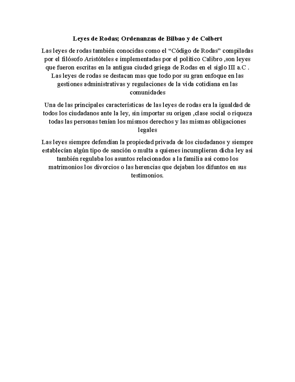 Leyes de Rodas - Las leyes de rodas se destacan mas que todo por su ...