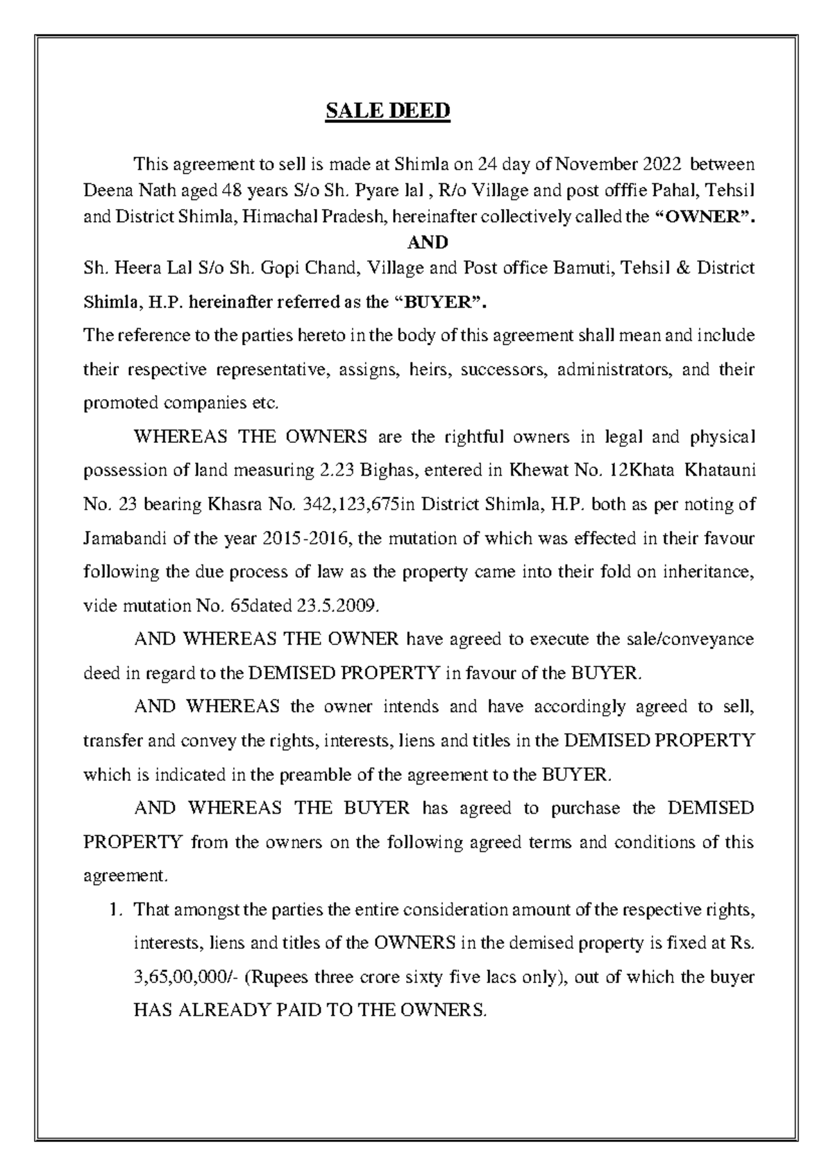 SALE DEEDss - SALE DEED This agreement to sell is made at Shimla on 24 ...