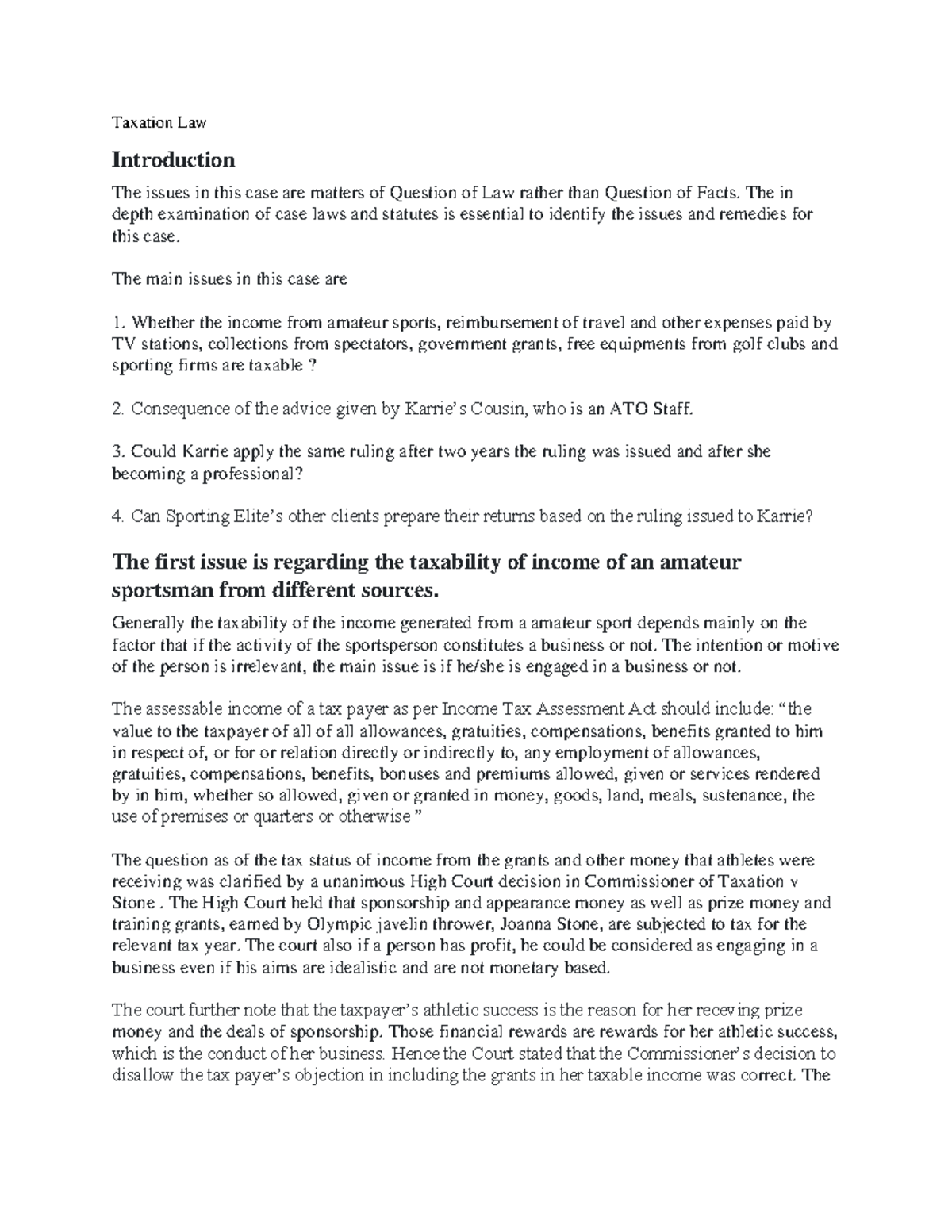 Taxation Law - good luck - Taxation Law Introduction The issues in this ...