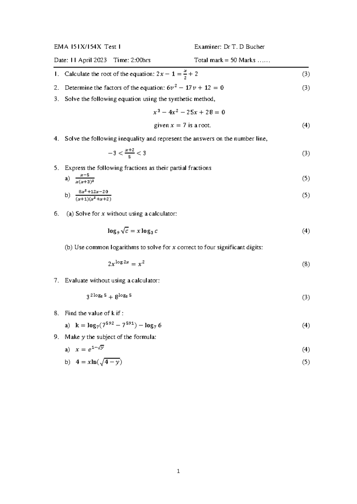 2023 Test 1 paper (Algebra) - 1 EMA 151X/154X Test 1 Examiner: Dr T. D ...