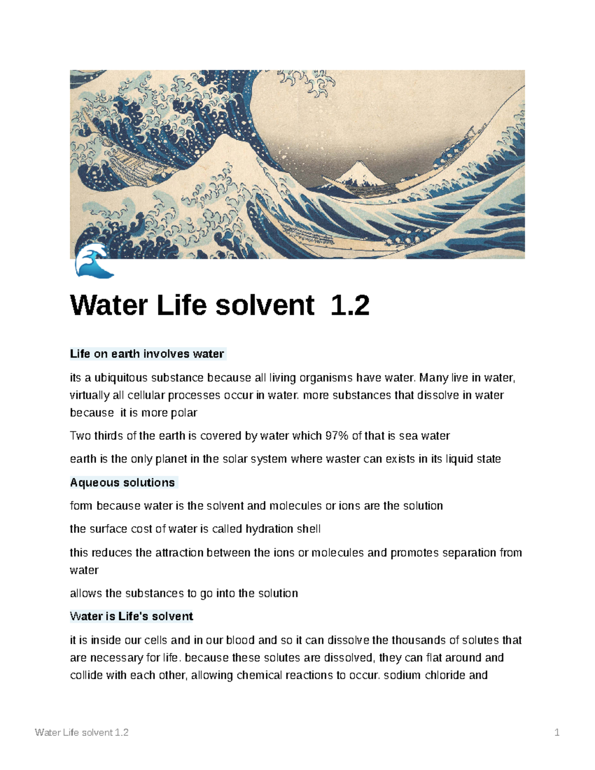 CHAPTER 1.2 Water Life solvent - Water Life solvent 1. Life on earth ...