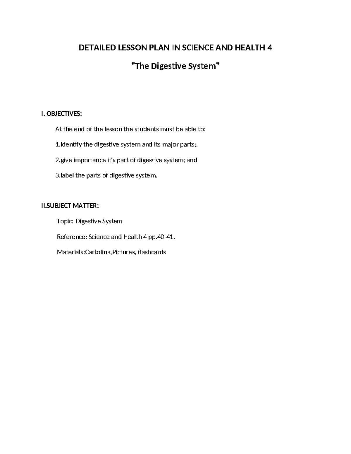 Detailed Lesson plan in science Digestive system - DETAILED LESSON PLAN ...