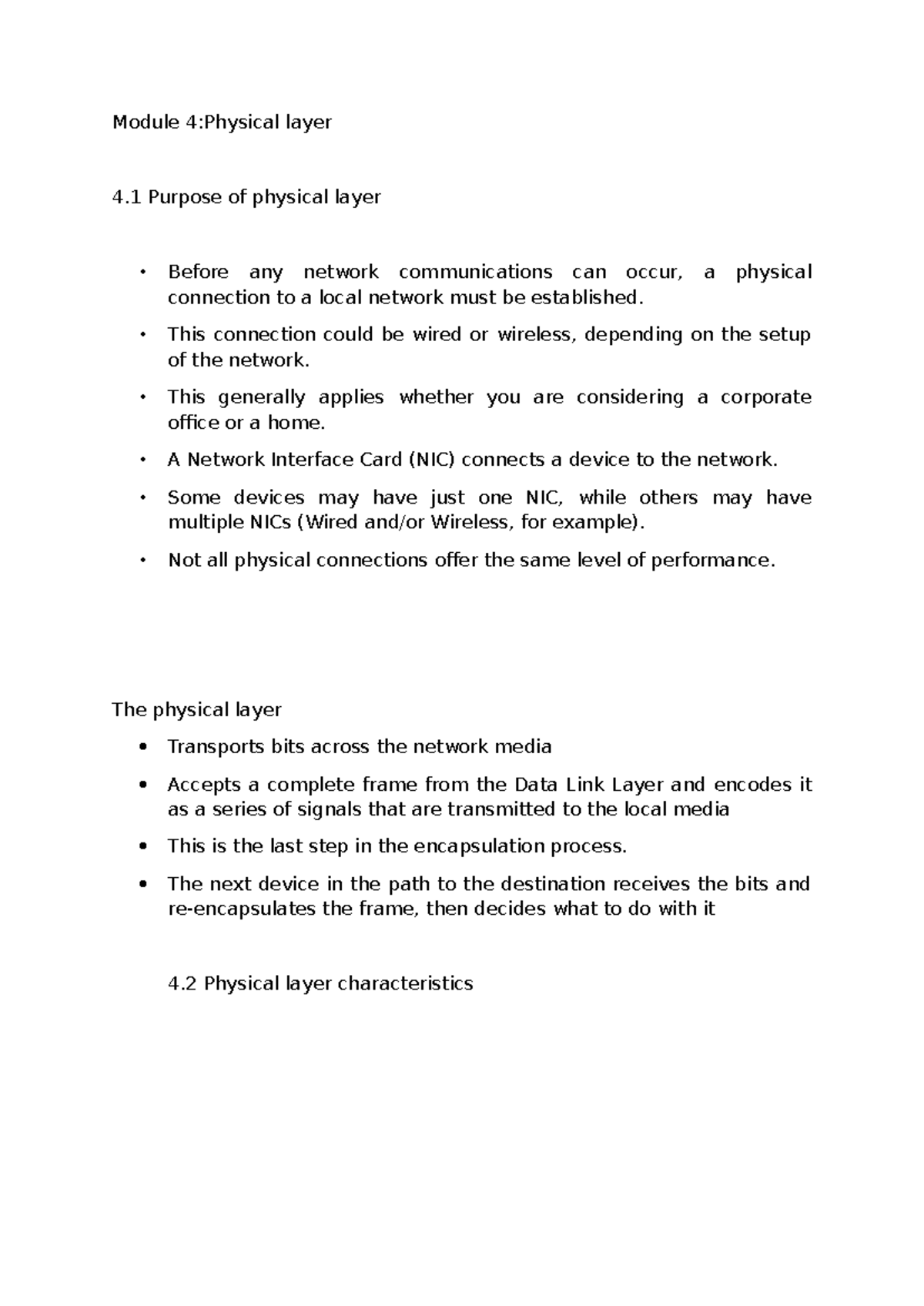 Module 4 - Module 4:Physical layer 4 Purpose of physical layer - Before any network ...