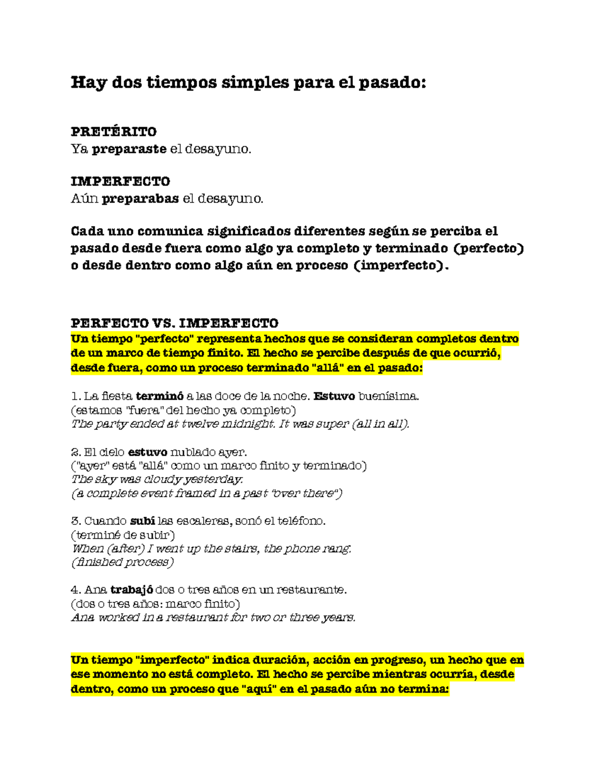 Hablar DEL Pasado - past tense - Hay dos tiempos simples para el pasado ...