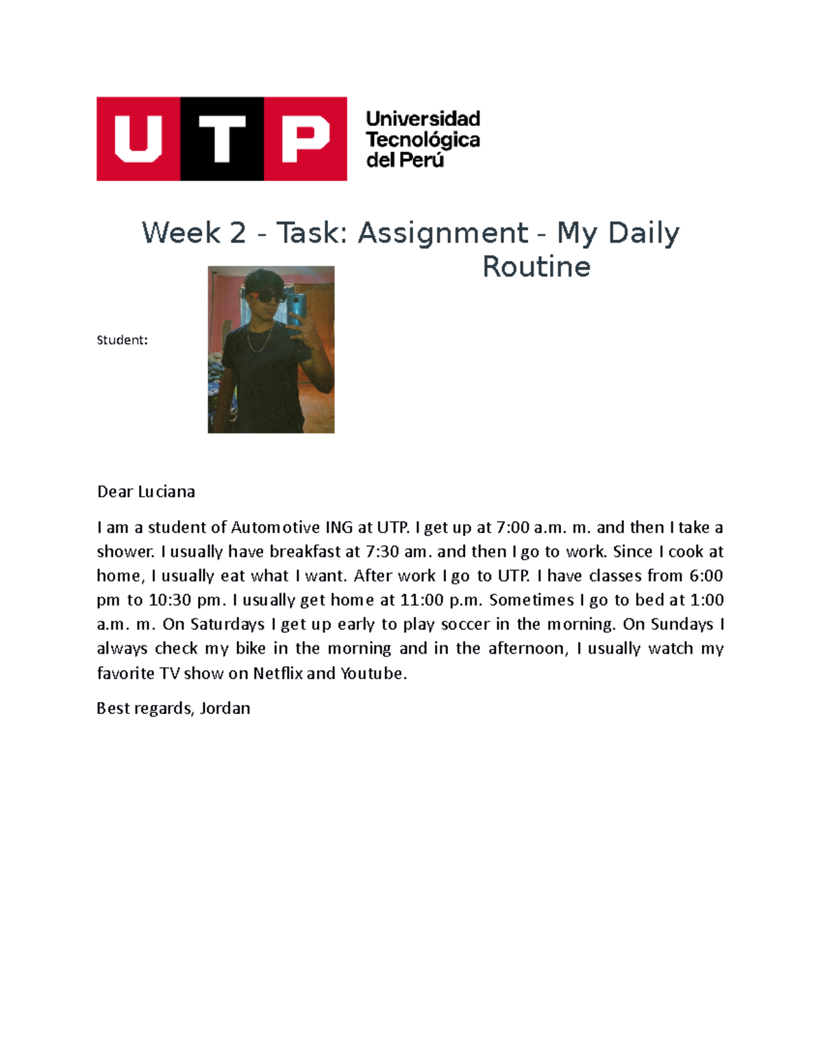 My Daily Routine - .... - Week 2 - Task: Assignment - My Daily Routine Student: Dear Luciana I ...