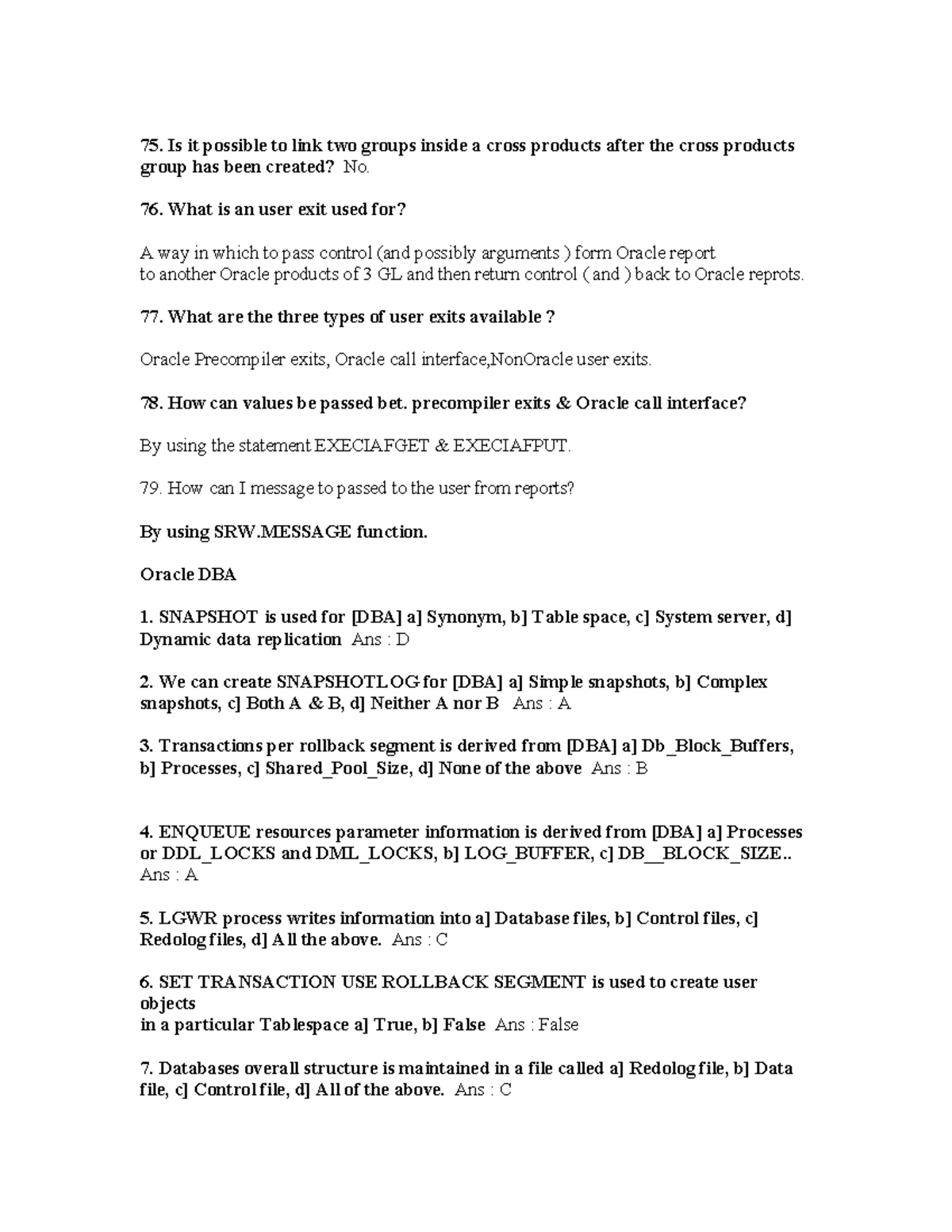 Question bank for DBMS unit 5 - 75. Is it possible to link two groups ...