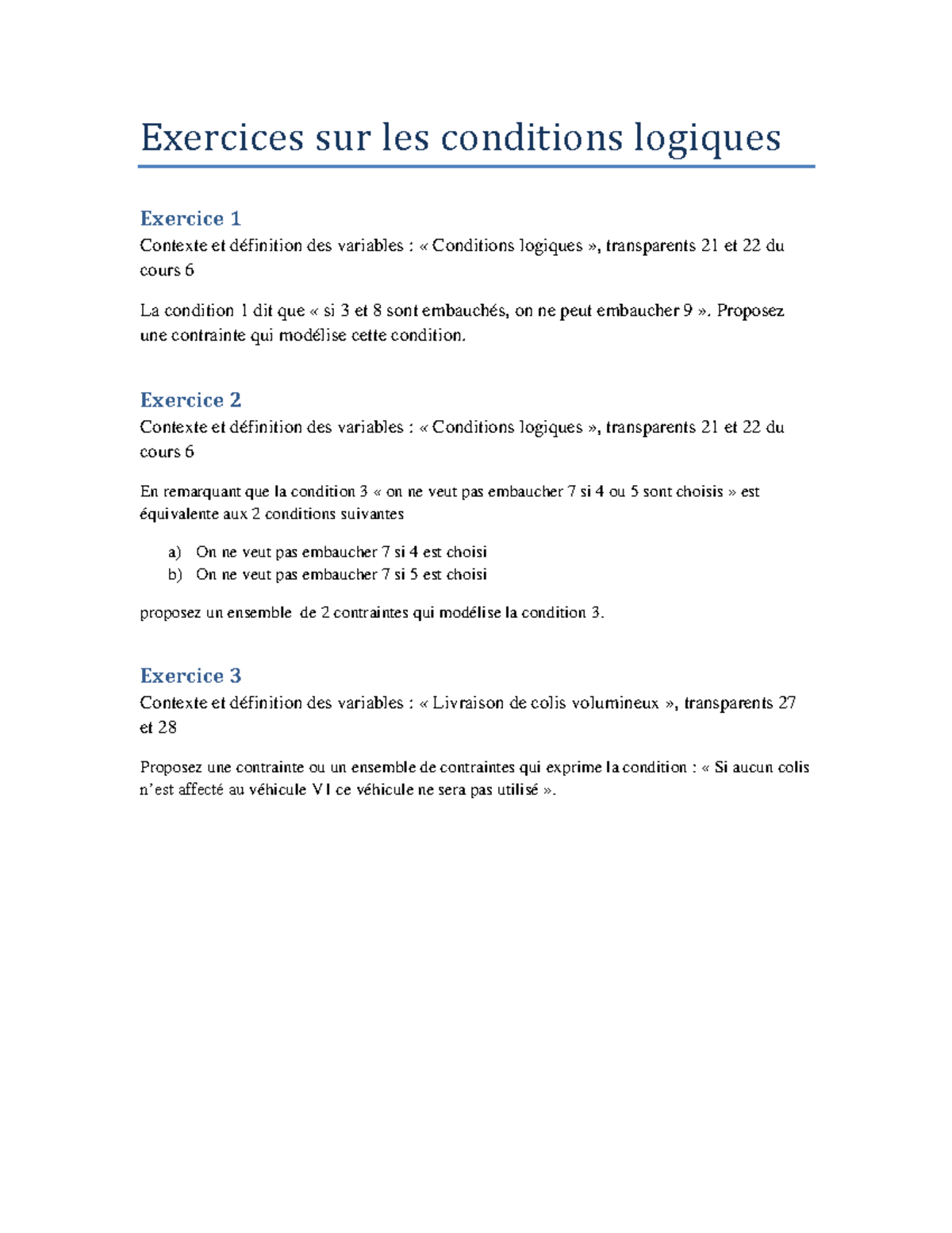 Exercice Conditions Logiques - Exercices sur les conditions logiques ...