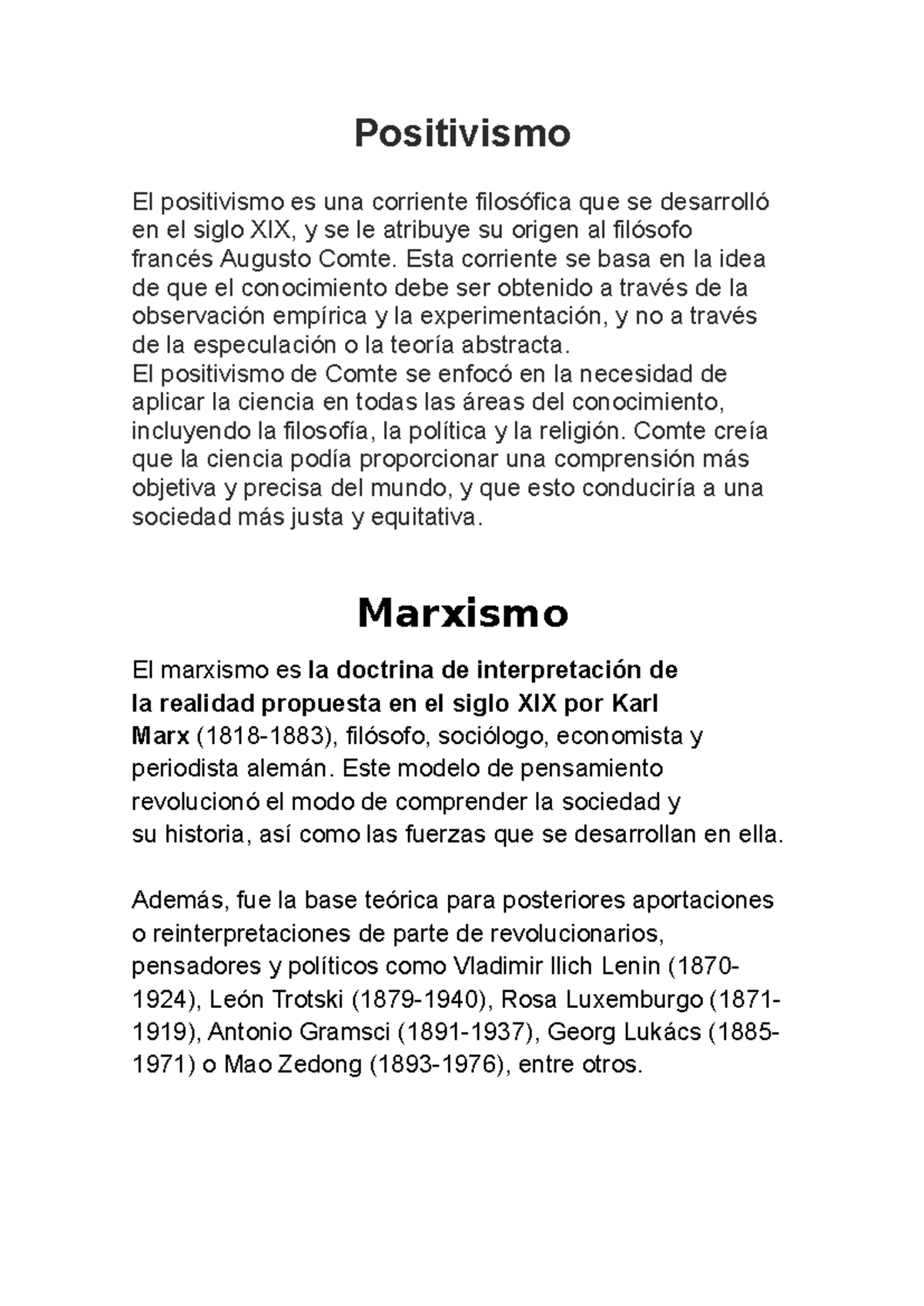 Positivismo y Marxismo - Positivismo El positivismo es una corriente ...