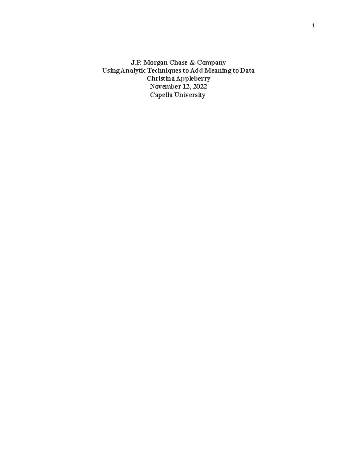 Using Analytic Techniques To Add Meaning To Data J Morgan Chase