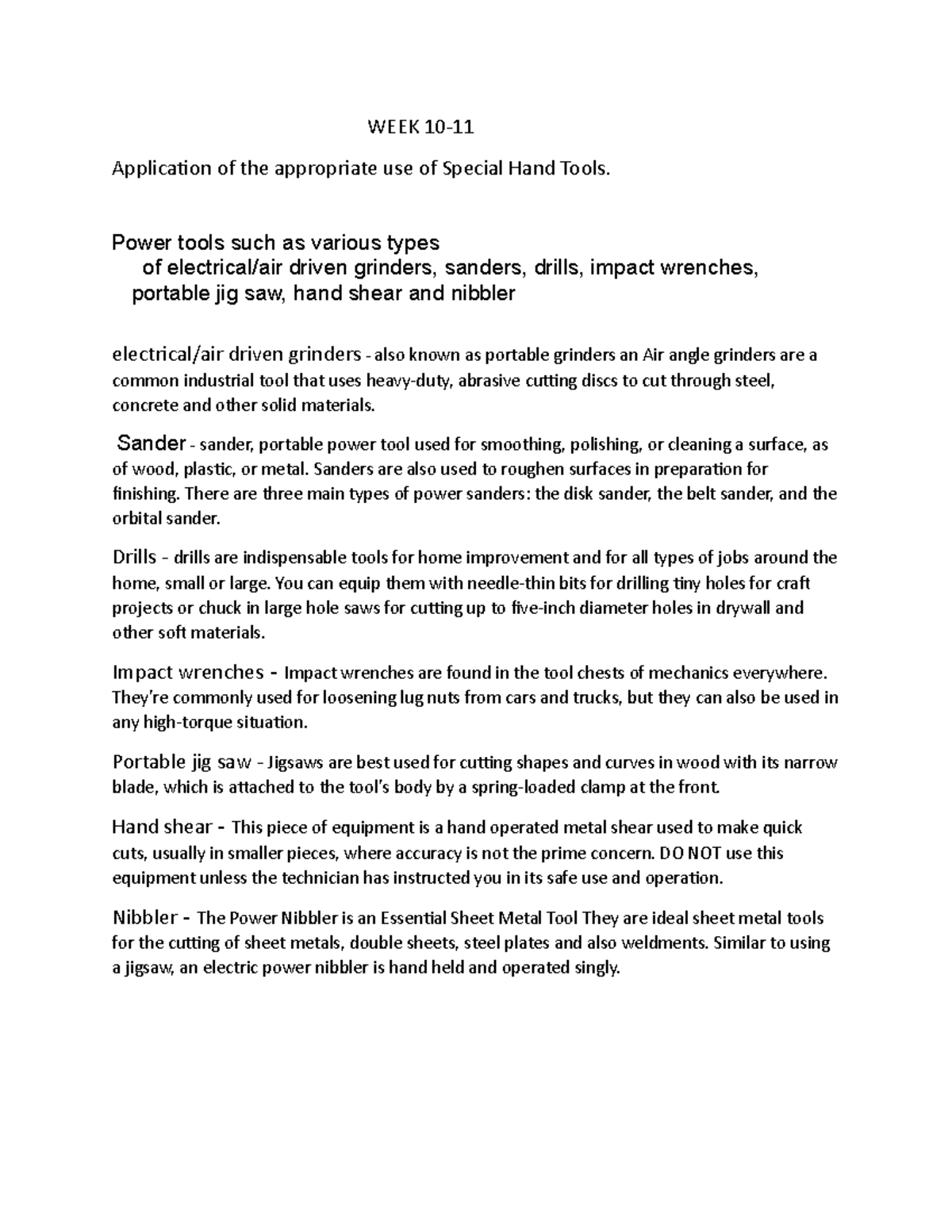 WEEK 10 AND 11 Application of the appropriate use of Special Hand Tools ...