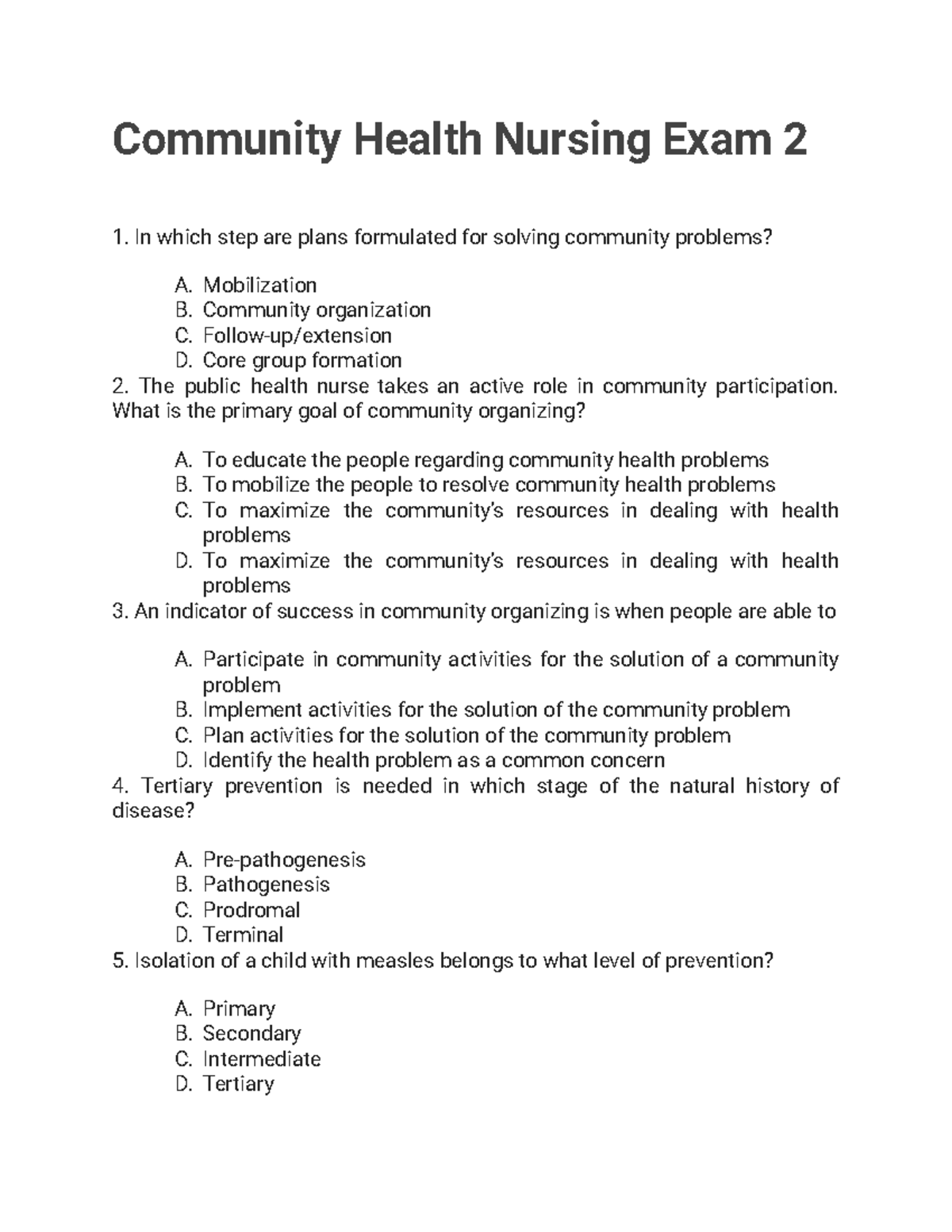 Community Health Nursing Exam 2 - Mobilization B. Community ...