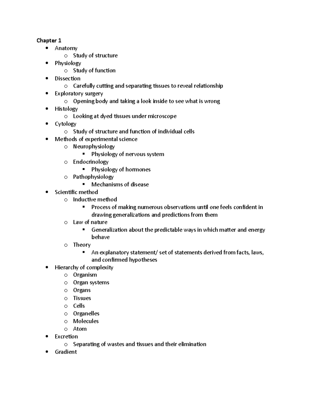 Anat book notes - Chapter 1 Anatomy o Study of structure Physiology o ...