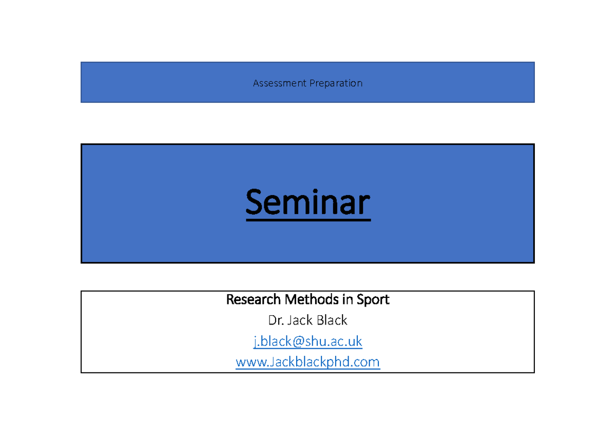 Research Methods - Assessment Preparation - Seminar Research Methods in ...