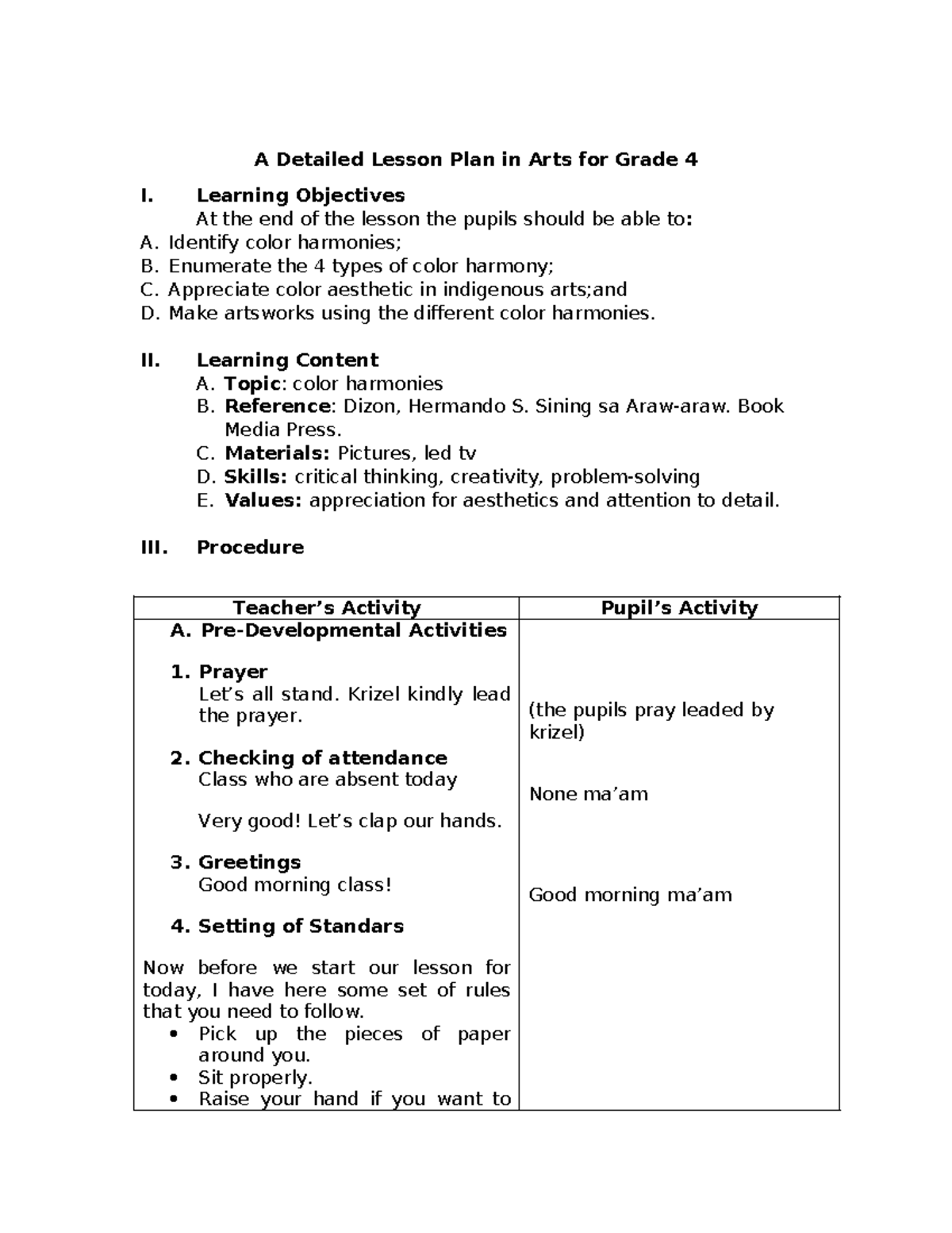 LP IN ARTS LouiseLESSON PLAN for elementary - A Detailed Lesson Plan in ...