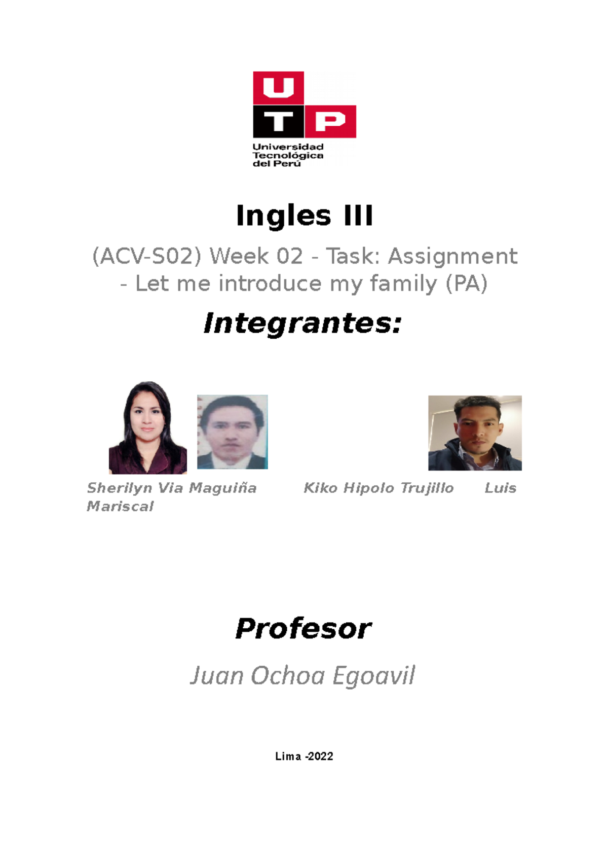 Let me introduce my family - There are many great moments in my life that I want to talk about ...