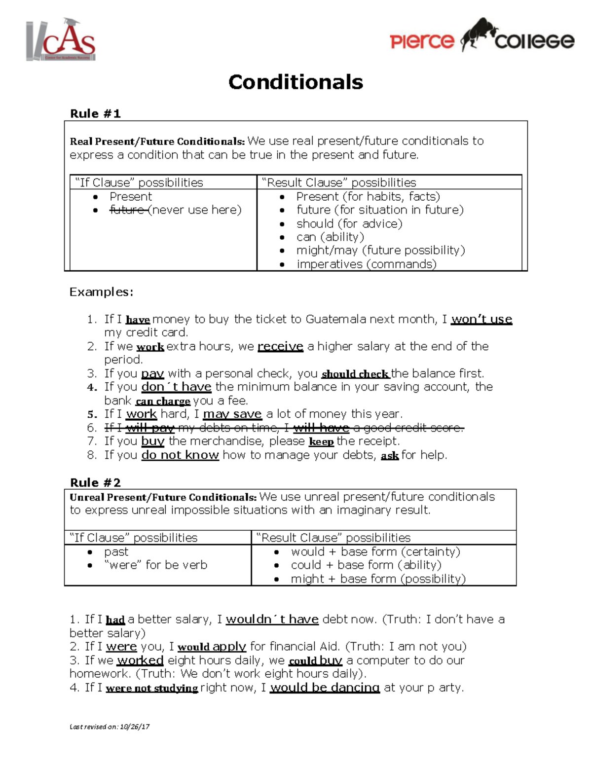 Conditionals - “If Clause” possibilities Present future (never use here ...