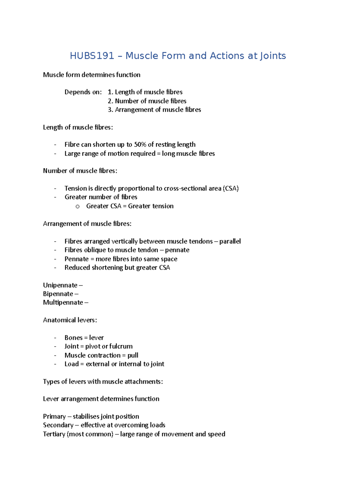 Muscle Form and Actions at Joints - Length of muscle fibres 2. Number ...