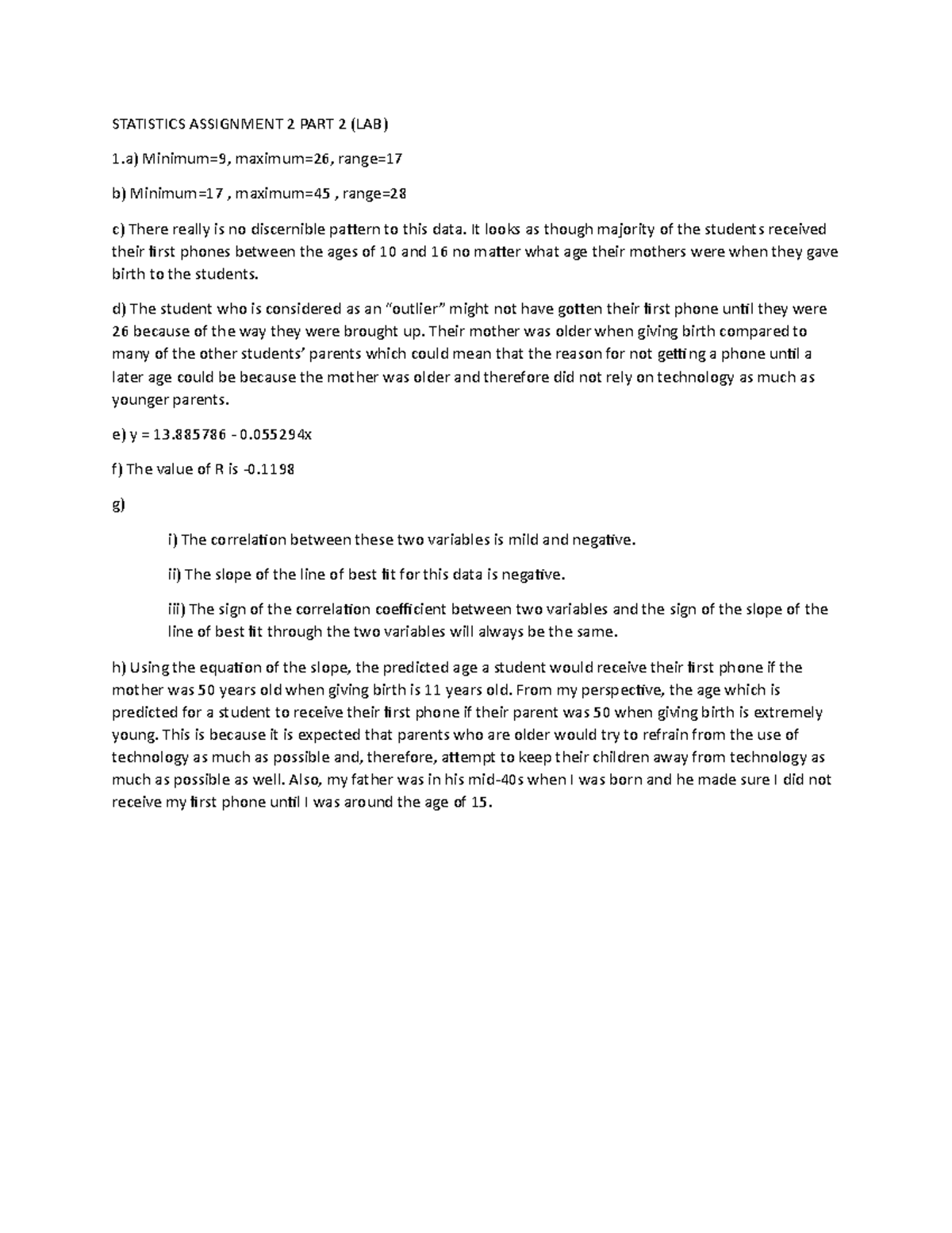 Statistics Assignment 2 Part 2 Statistics Assignment 2 Part 2 Lab Minimum 9 Maximum 26