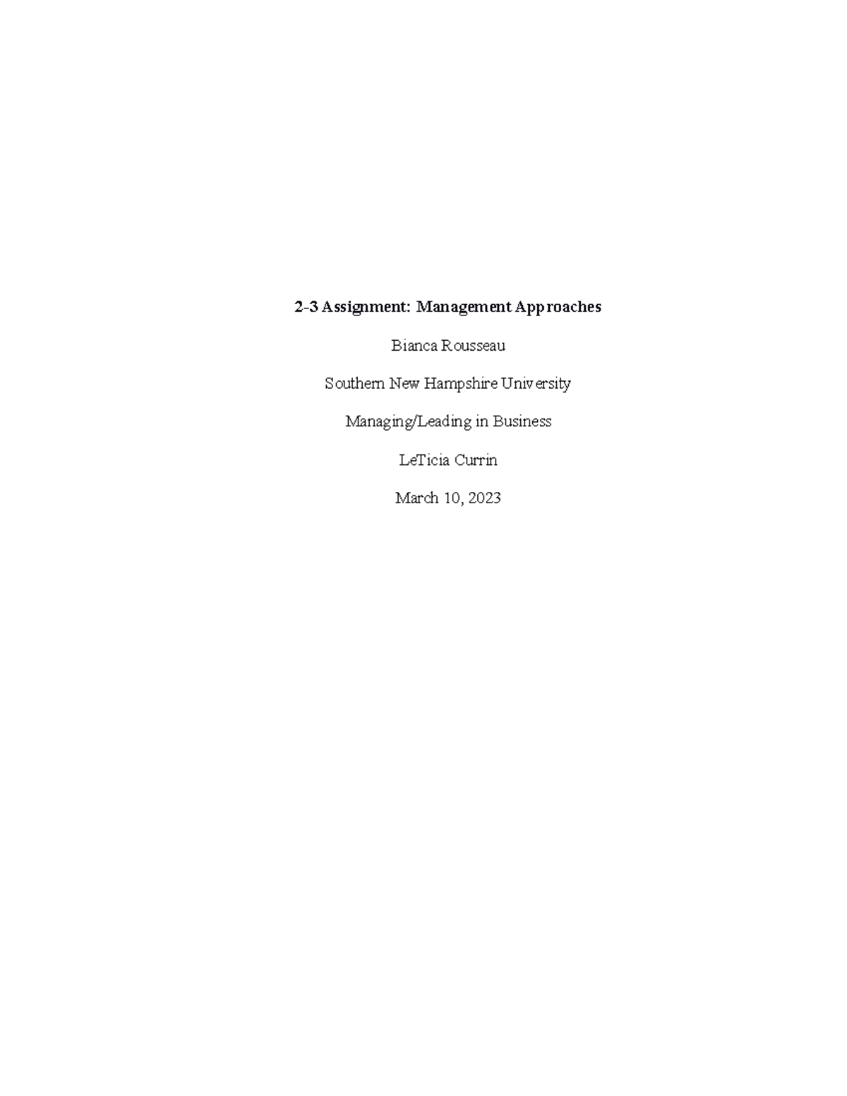 2-3 Assignment Management Approaches - 2-3 Assignment: Management ...