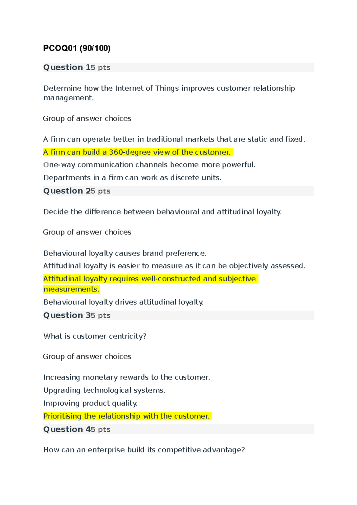 BUS354 PCOQ01 - Pre-course quiz. - PCOQ01 (90/100) Question 15 pts ...